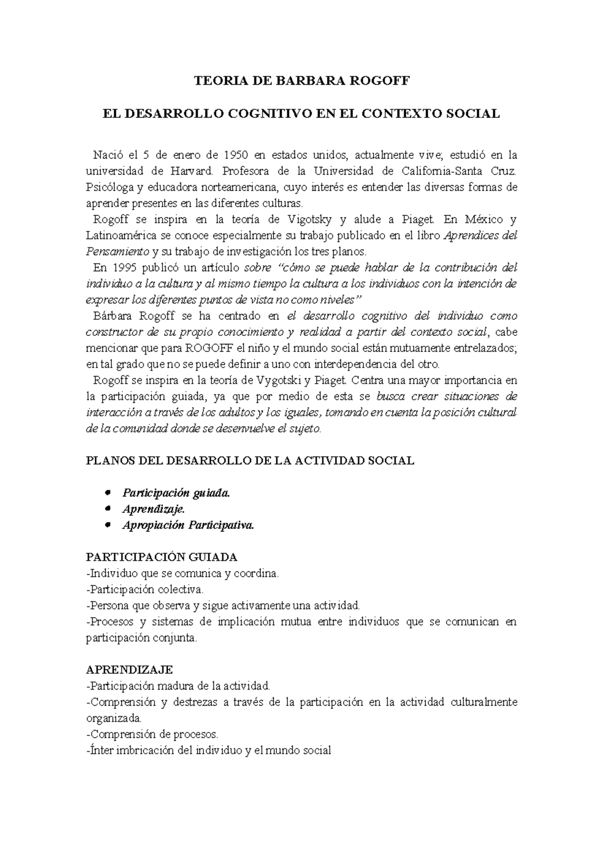 Teoria DE Barbara Rogoff - TEORIA DE BARBARA ROGOFF EL DESARROLLO ...
