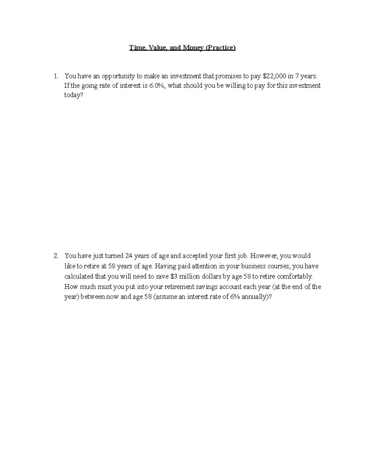 Time Value And Money Practice If The Going Rate Of Interest Is 6 time-value-and-money-practice-if-the-going-rate-of-interest-is-6