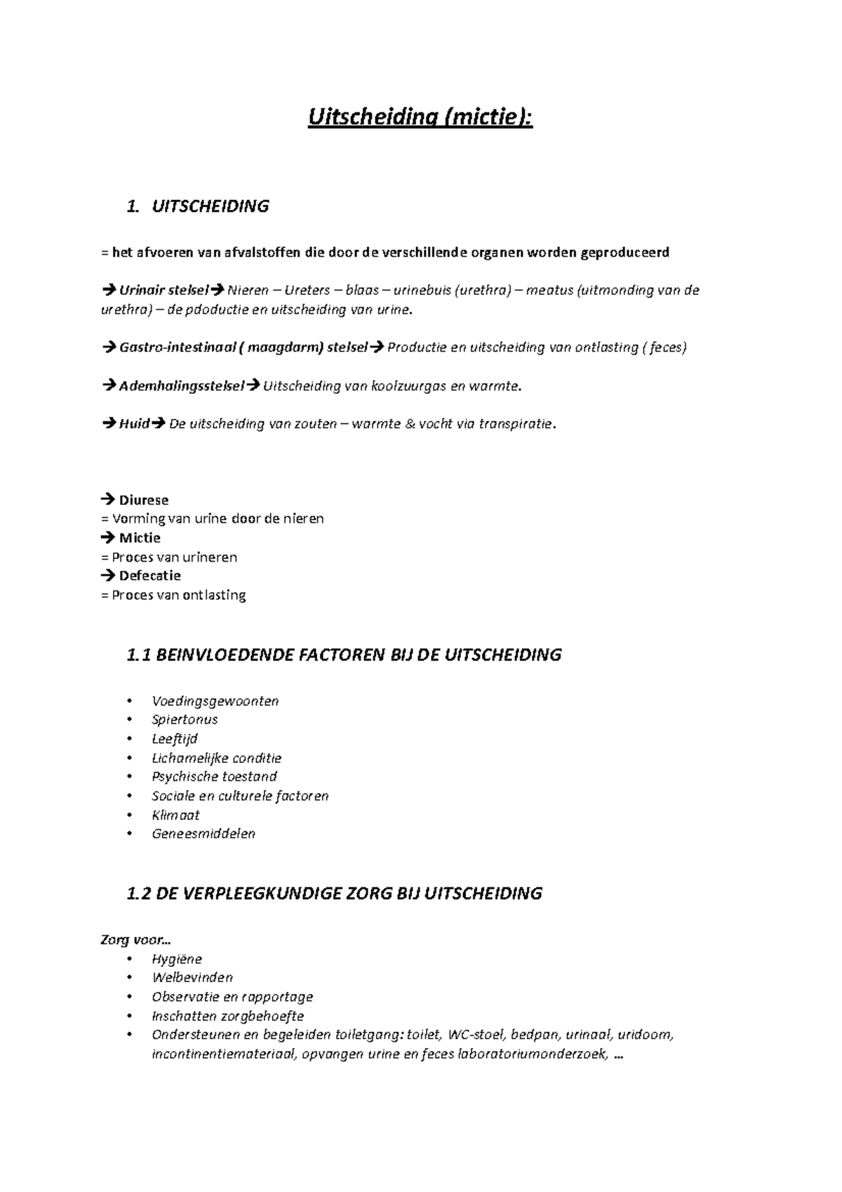 Uitscheiding - UITSCHEIDING = het afvoeren van afvalstoffen die door de ...