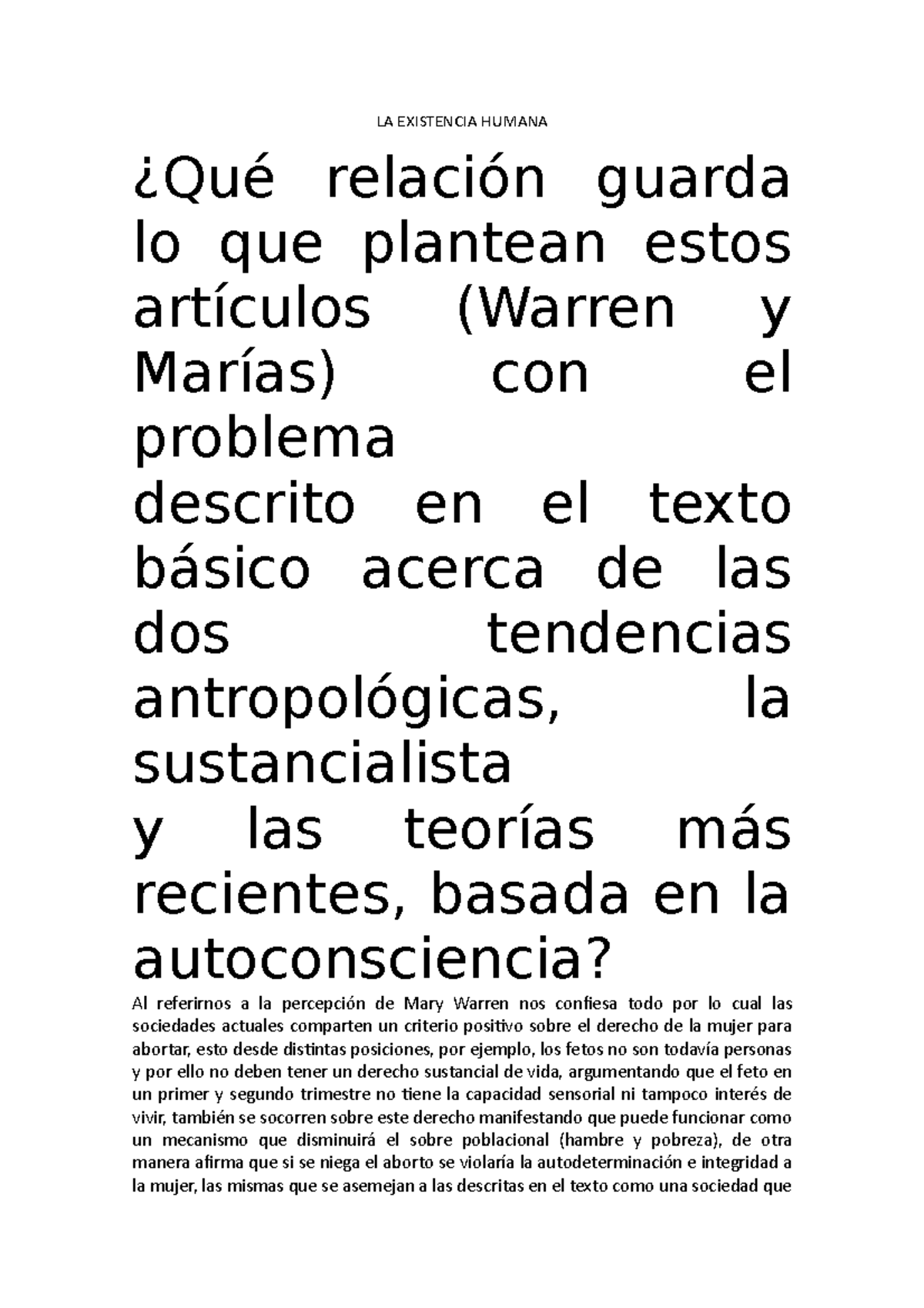 LA Existencia Humana - LA EXISTENCIA HUMANA ¿Qué relación guarda lo que ...