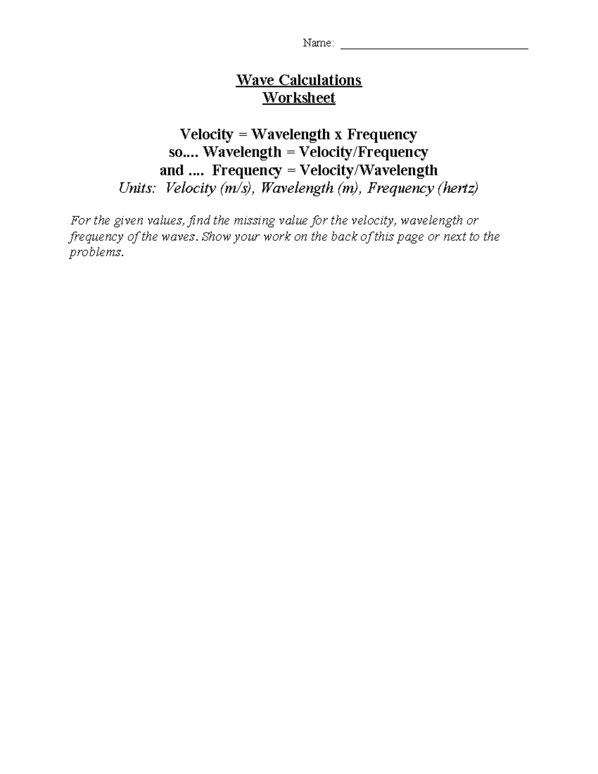 Wave Frequency Velocityand Wavelengthcalculations-1 - Wave Calculations ...