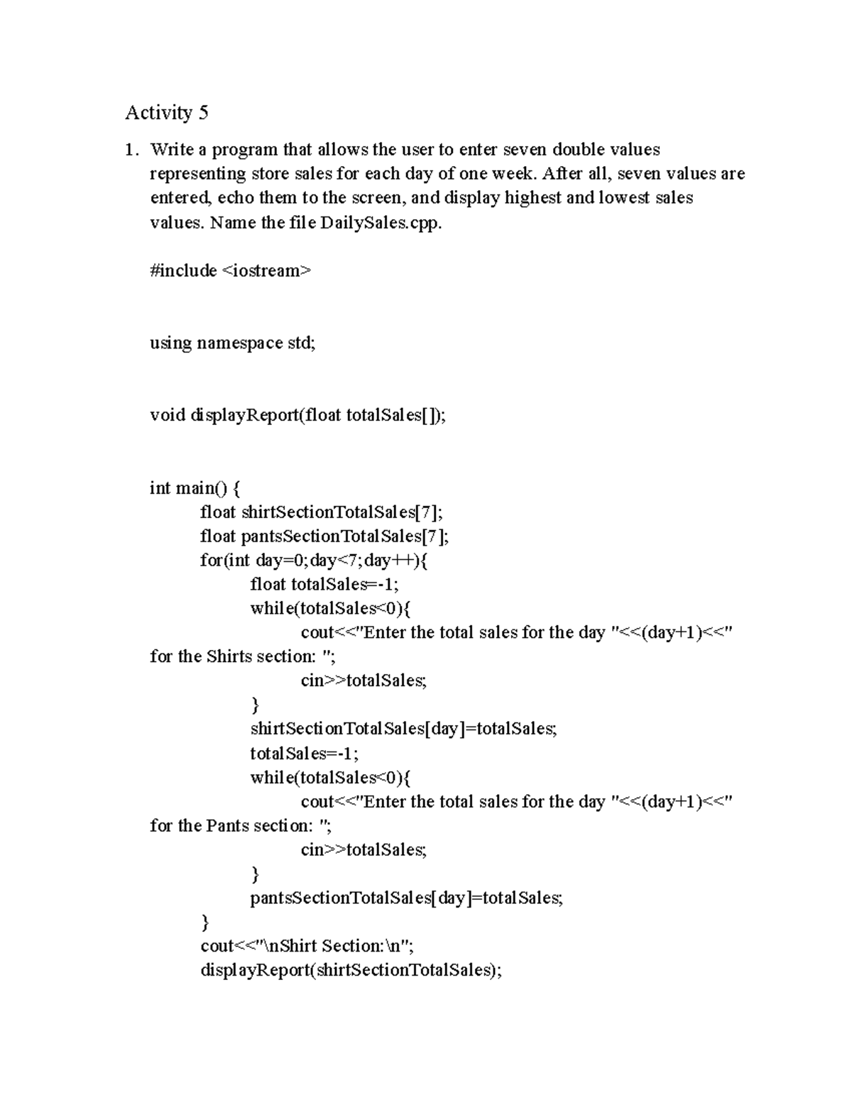 Activtity-5 - for review - Activity 5 Write a program that allows the ...