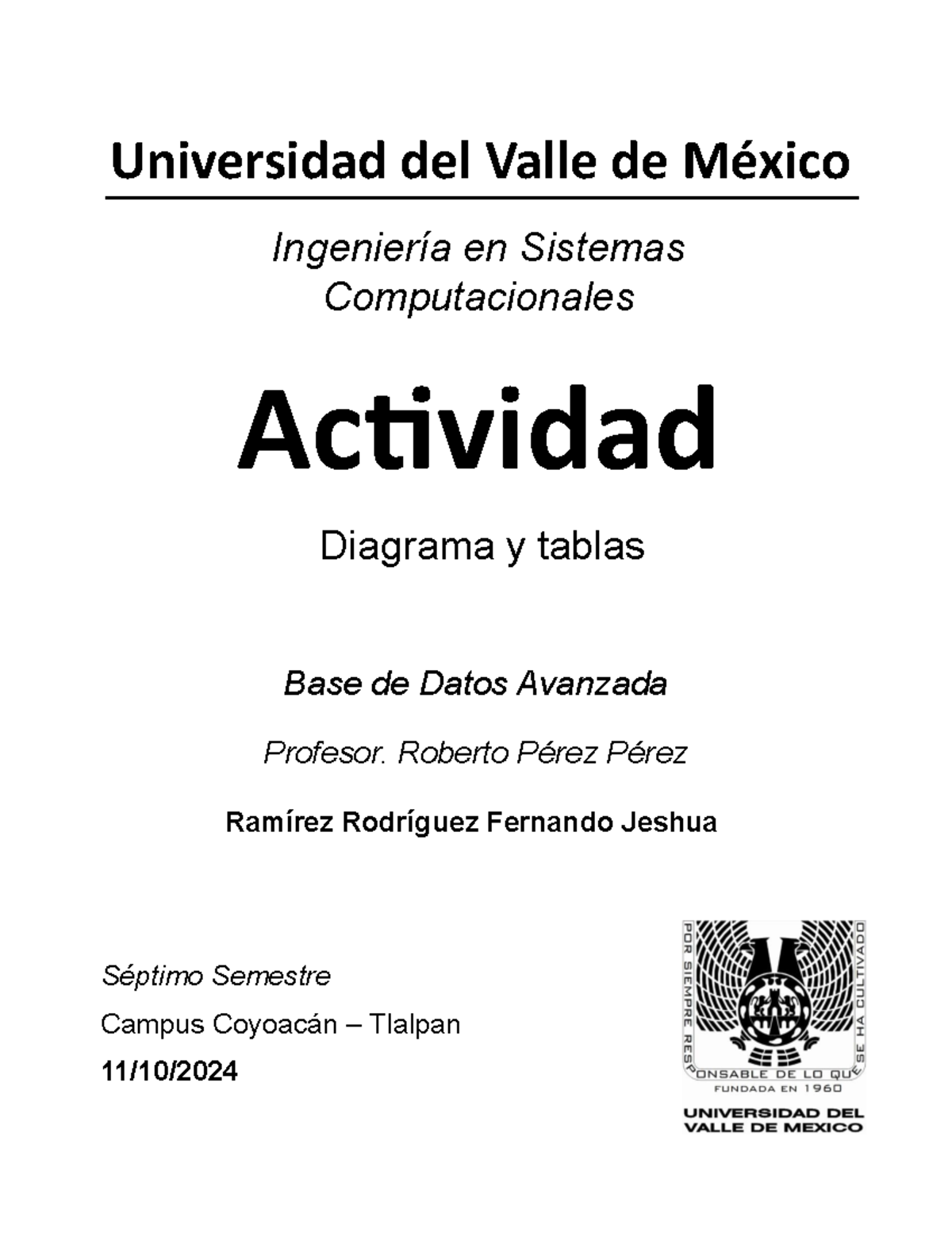 Actividad 11 SQL Y Diagrama - base de datos - Universidad del Valle de ...