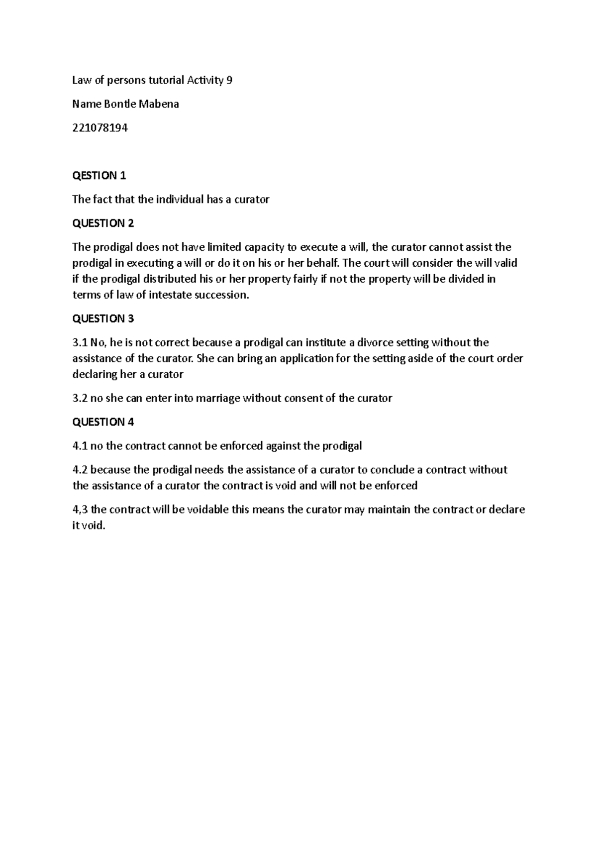 Law of persons tutorial activity 9 - The court will consider the will valid if the prodigal ...