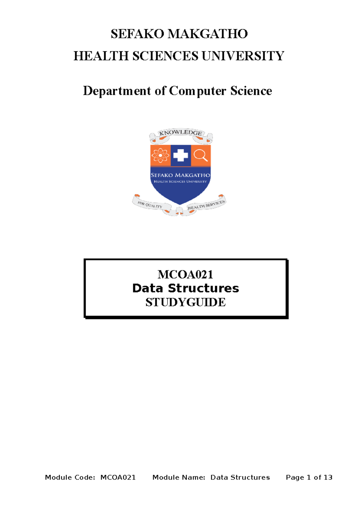Data Structures- Studyguide - SEFAKO MAKGATHO HEALTH SCIENCES UNIVERSITY Department of Computer ...