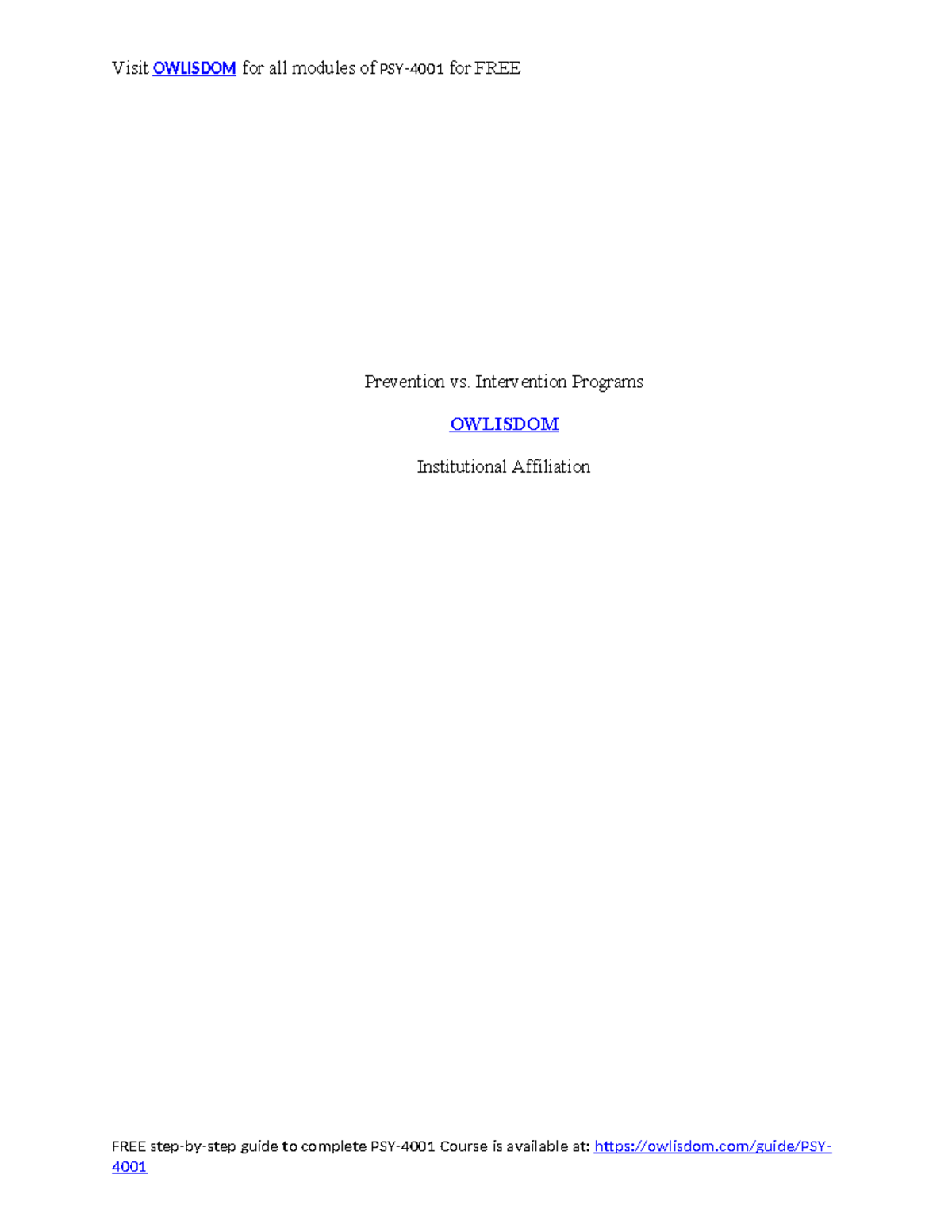 PSY4001 Week 3 Discussion Prevention vs. Intervention Programs - Visit ...