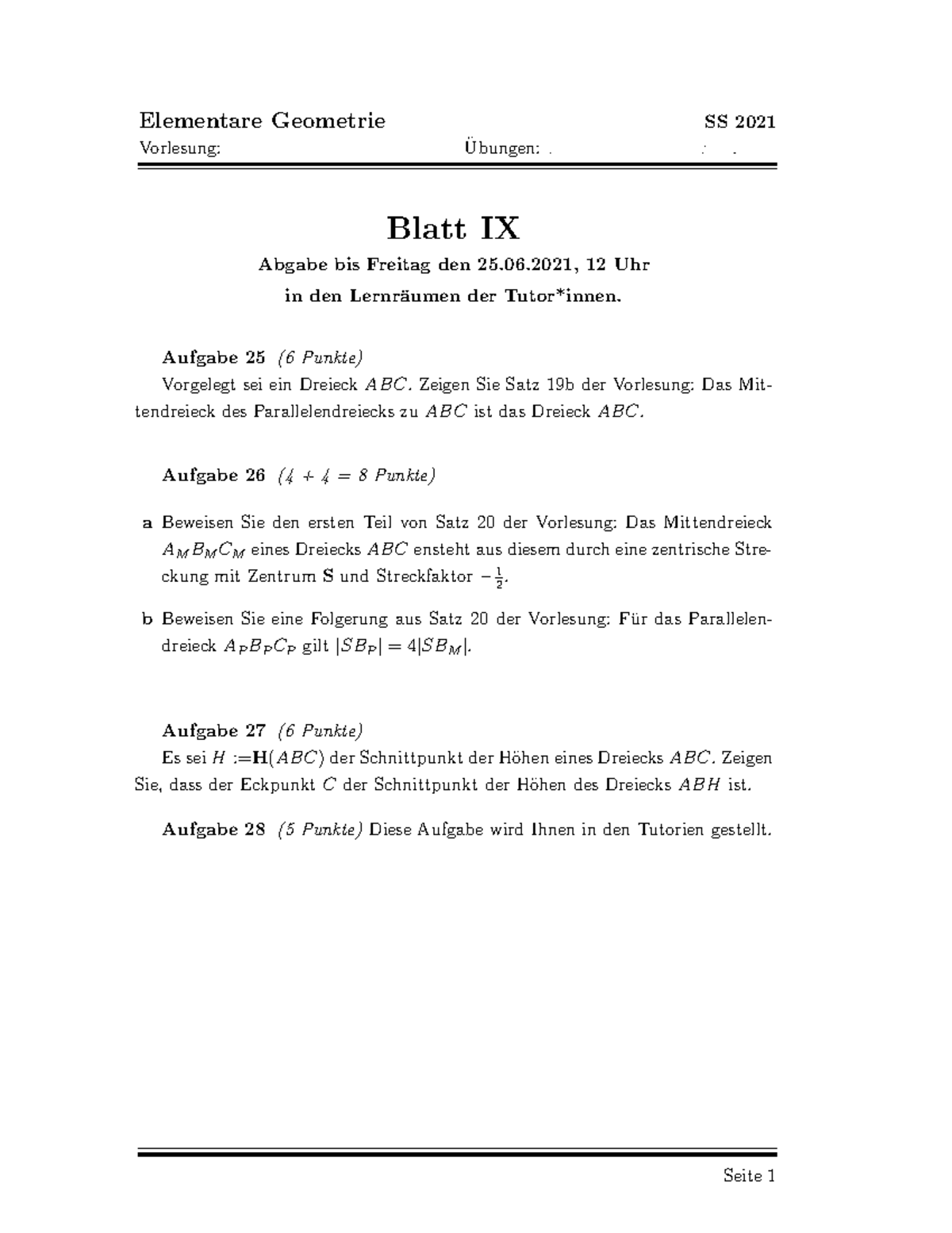 Blatt 09 - Elementare Geometrie SS 2021 Vorlesung: Prof. Dr. Markus ...