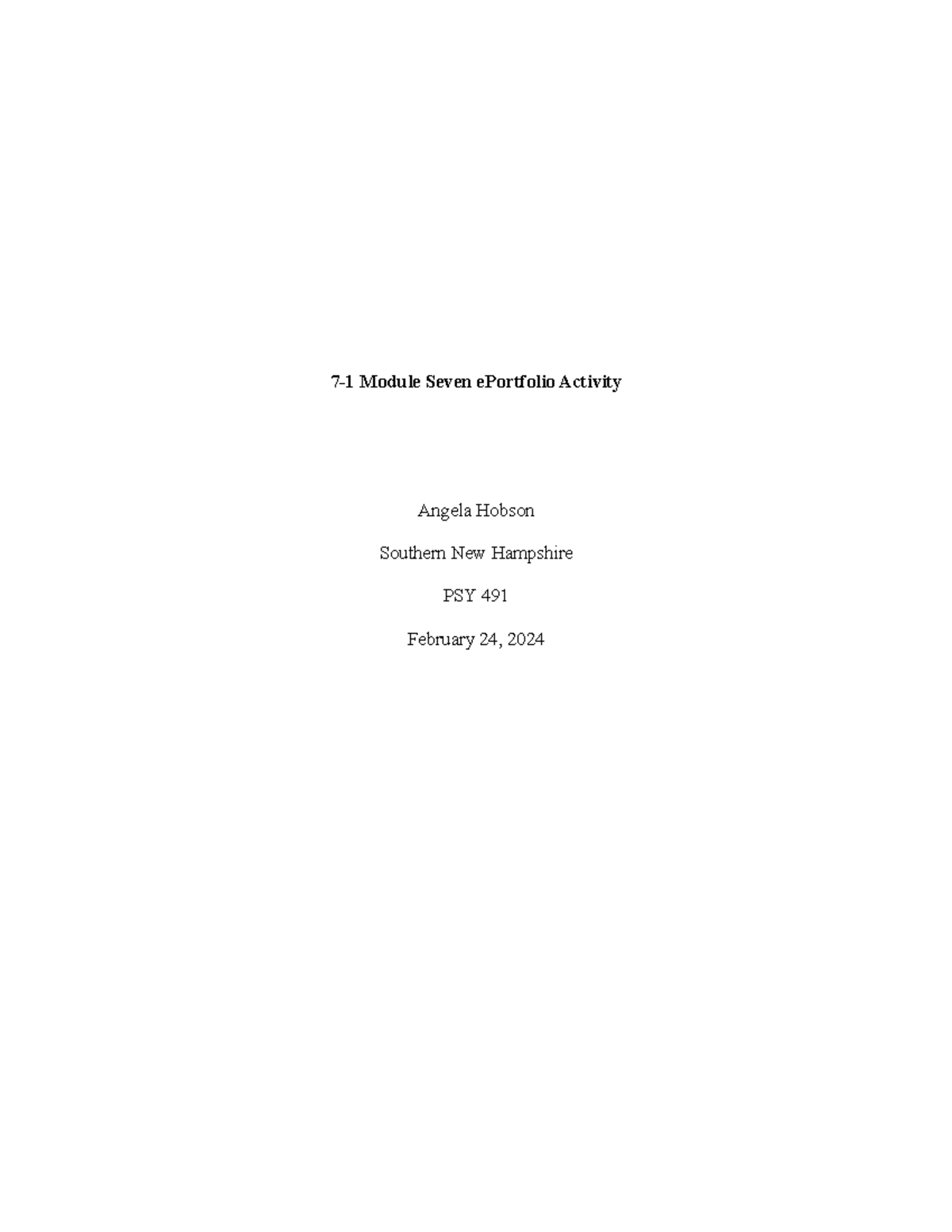 Angela Hobson Psy 491 7-1 eporfolio - 7-1 Module Seven ePortfolio ...