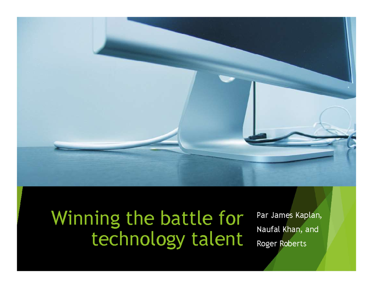 Winning the battle for technology talent - Winning the battle for ...