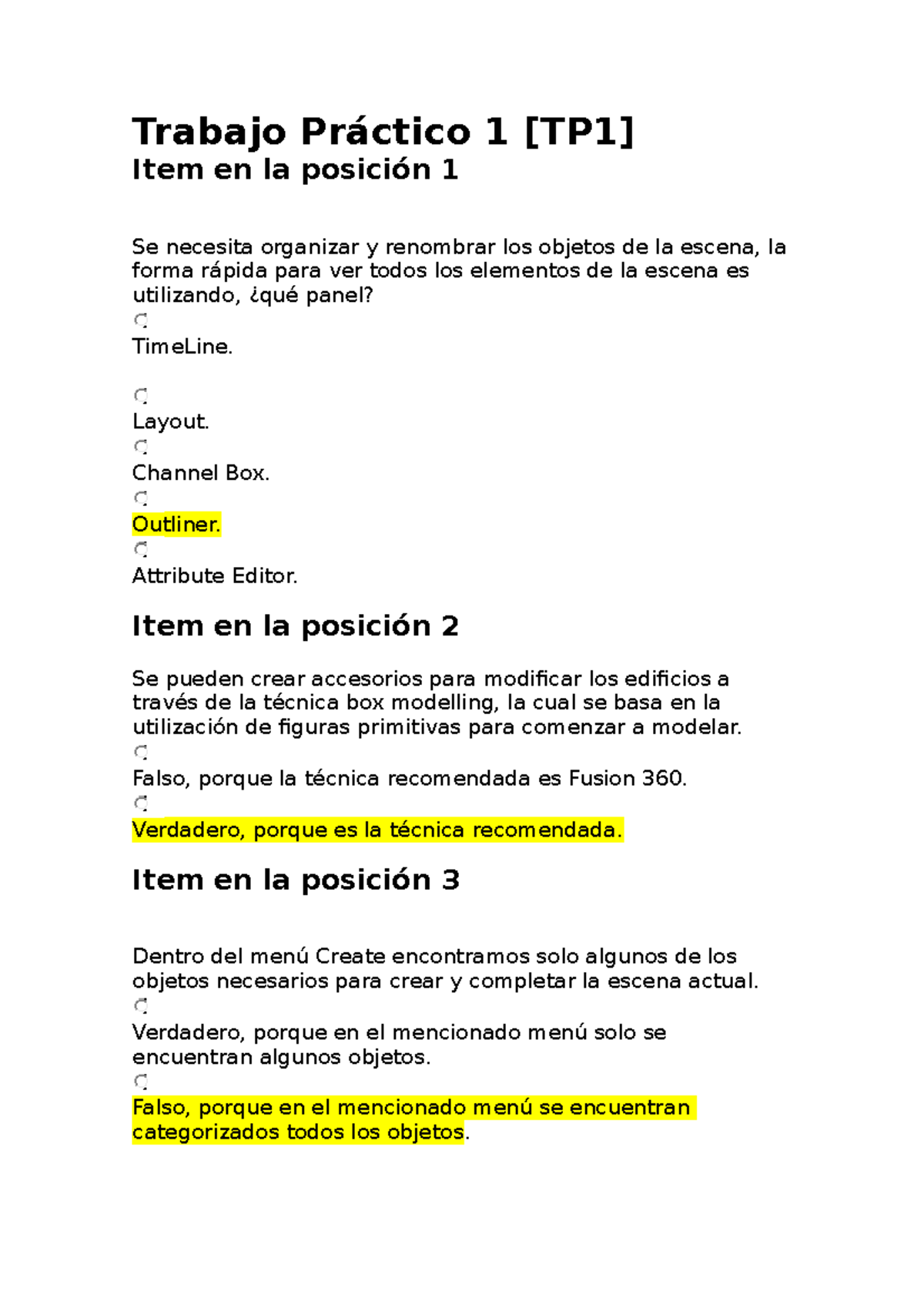 Trabajo Práctico 1 - Generalidad 3D 95% - Trabajo Práctico 1 [TP1] Item en la posición 1 Se ...
