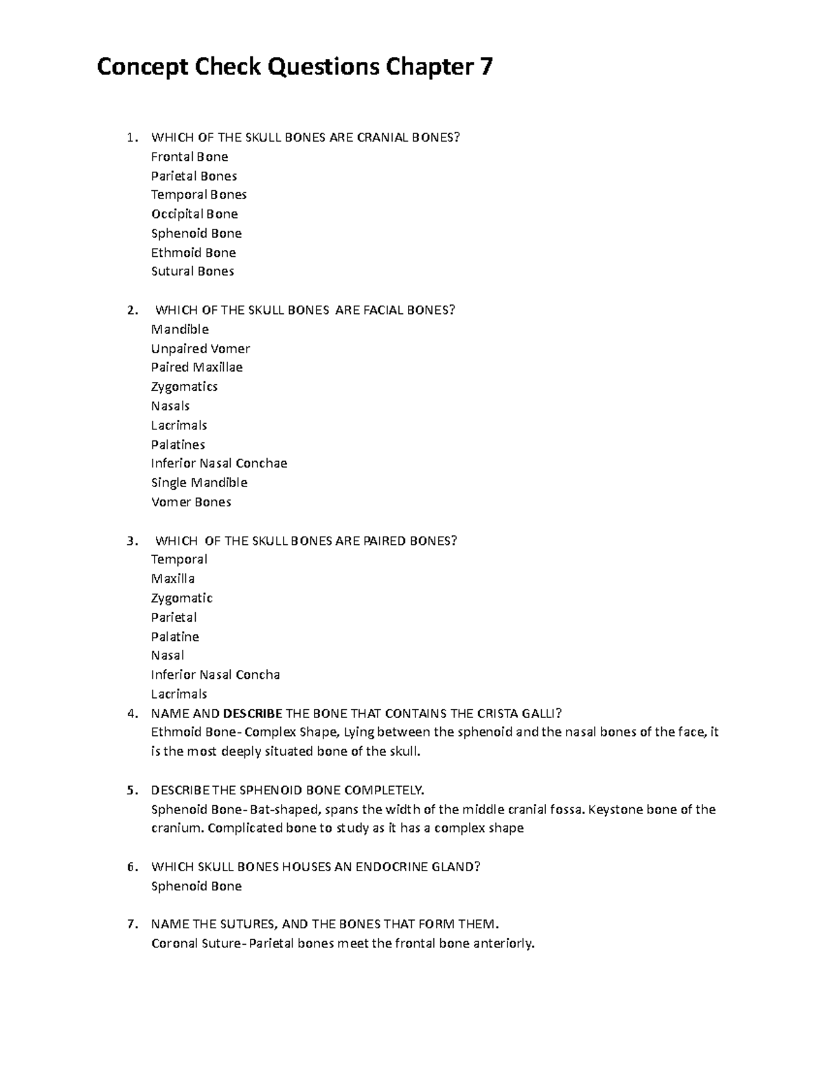Chapter 7 Concept Check Questions - Concept Check Questions Chapter 7 1. WHICH OF THE SKULL ...