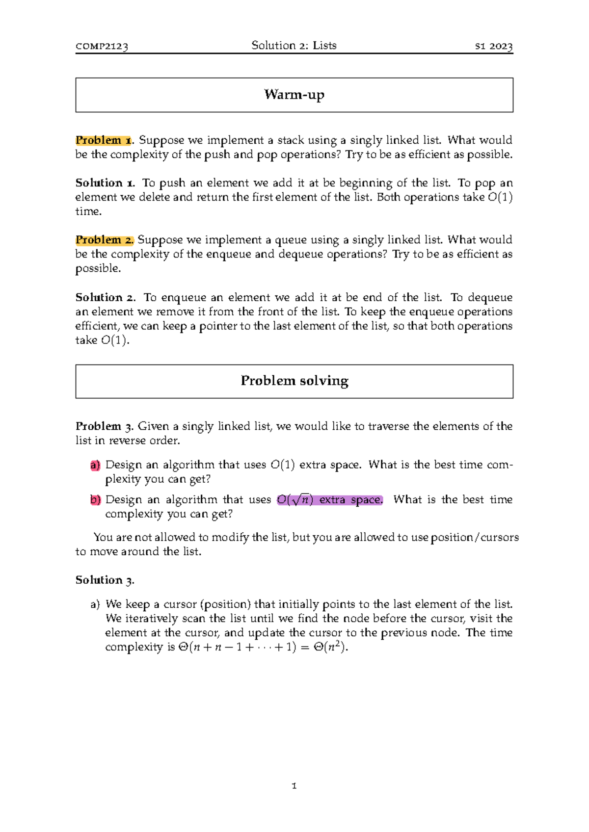 Week 2 - lists (solutions) - Warm-up Problem 1. Suppose we implement a stack using a singly ...
