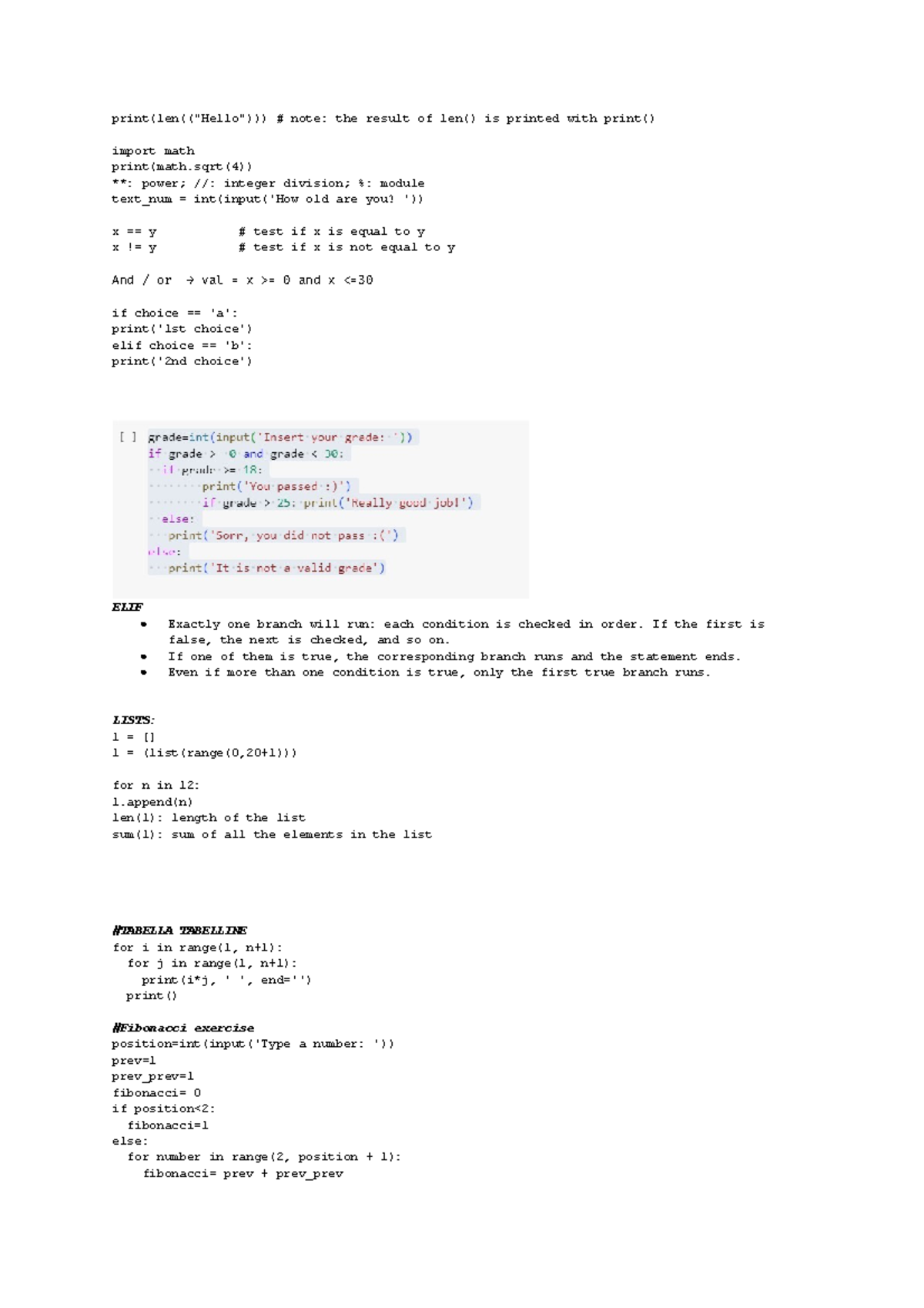 Coding sheet - print(len(("Hello"))) # note: the result of len() is ...