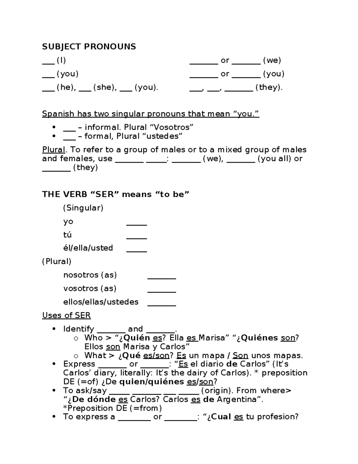 Subject Pronouns and Verb SER Fill in the blanks Notes - SUBJECT ...
