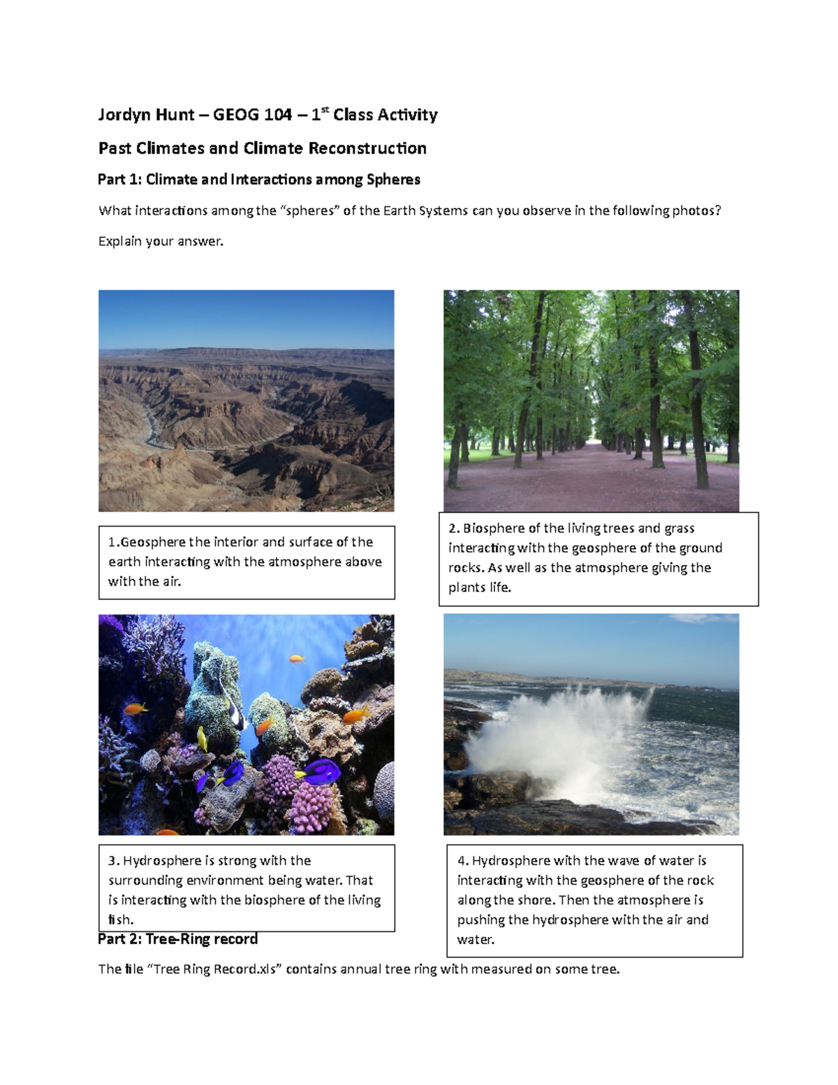 Climate Reconstruction-1 - Jordyn Hunt – GEOG 104 – 1st Class Activity ...