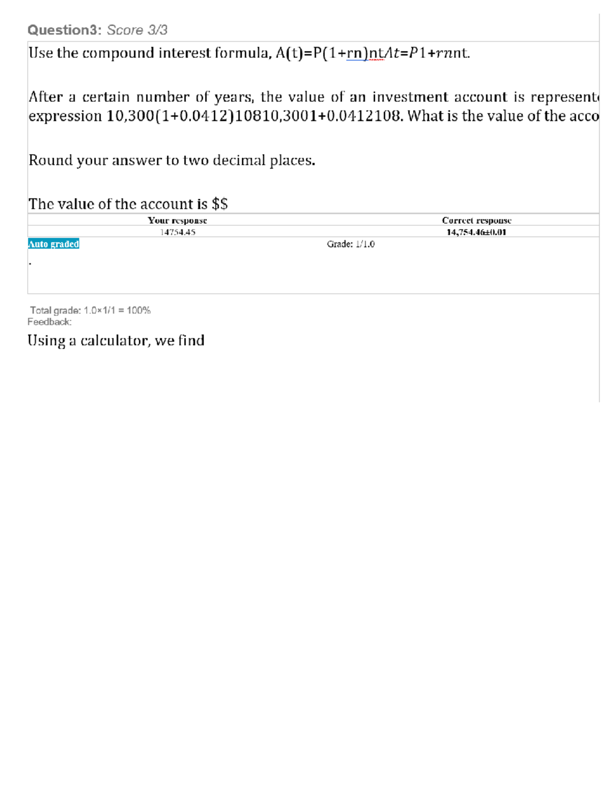 MAT-140 Module 2 Question 3 - Question3: Score Use the compound ...