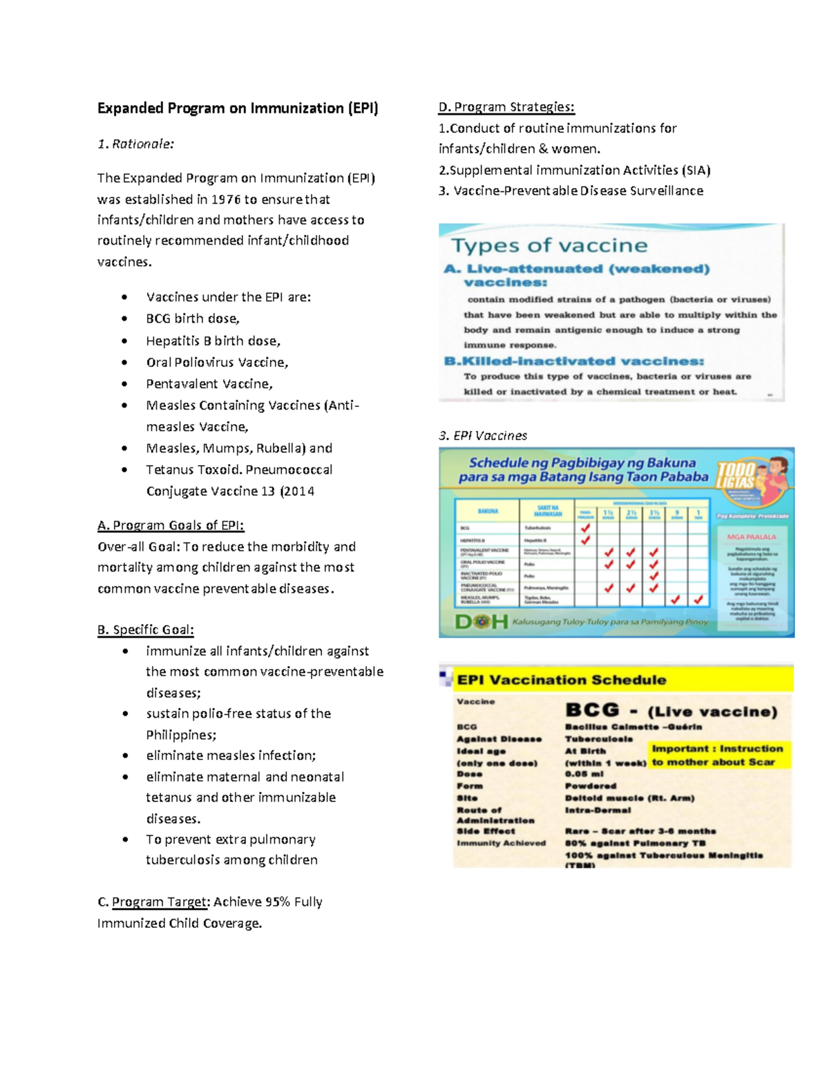 Expanded Program on Immunization 1 5 - Vaccines under the EPI are: BCG ...