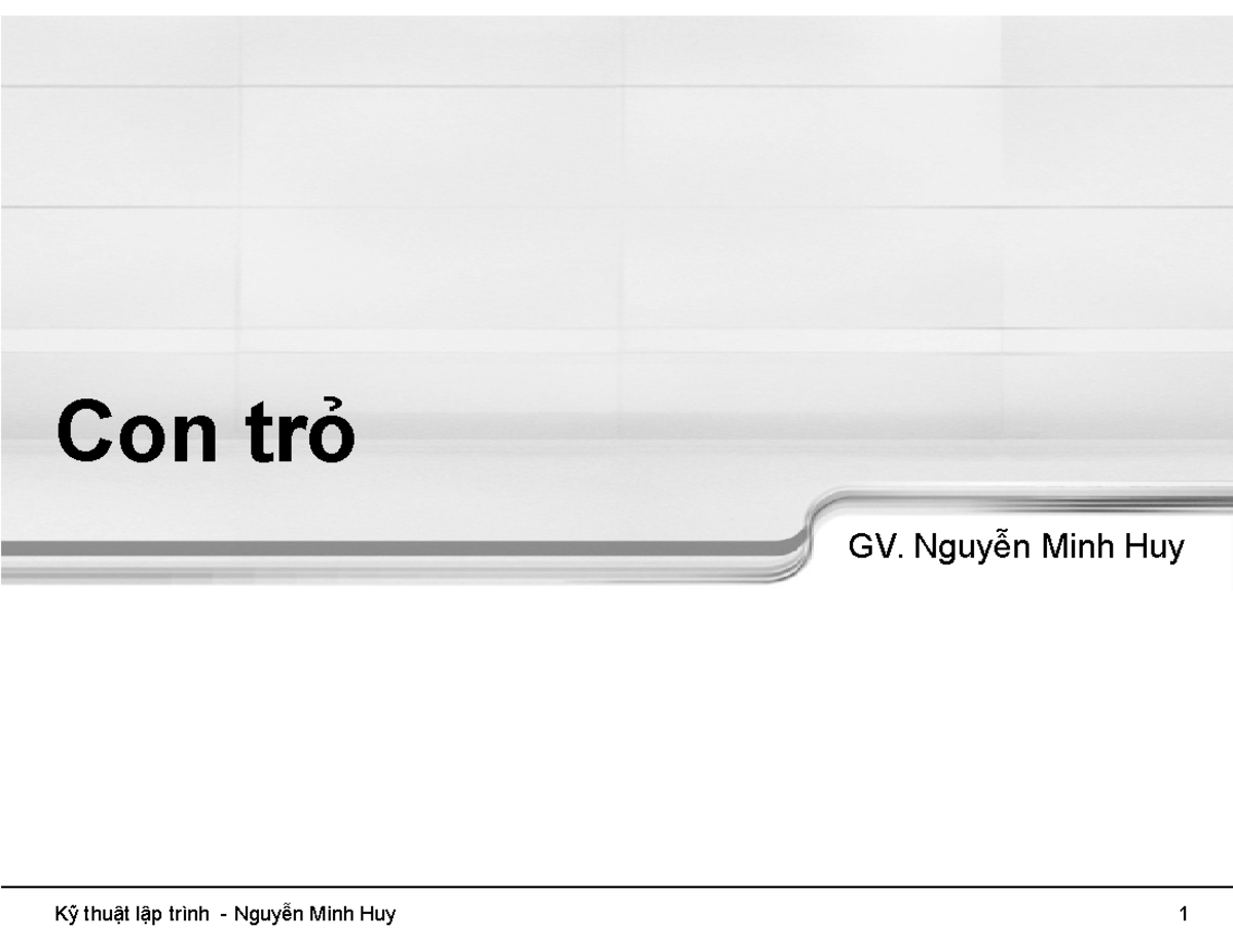 AP-02-Pointer - abcxyz - ConCon tr tr GV. Nguy nNguy n MinhMinh HuyHuy ConCon tr tr N iN i - Studocu