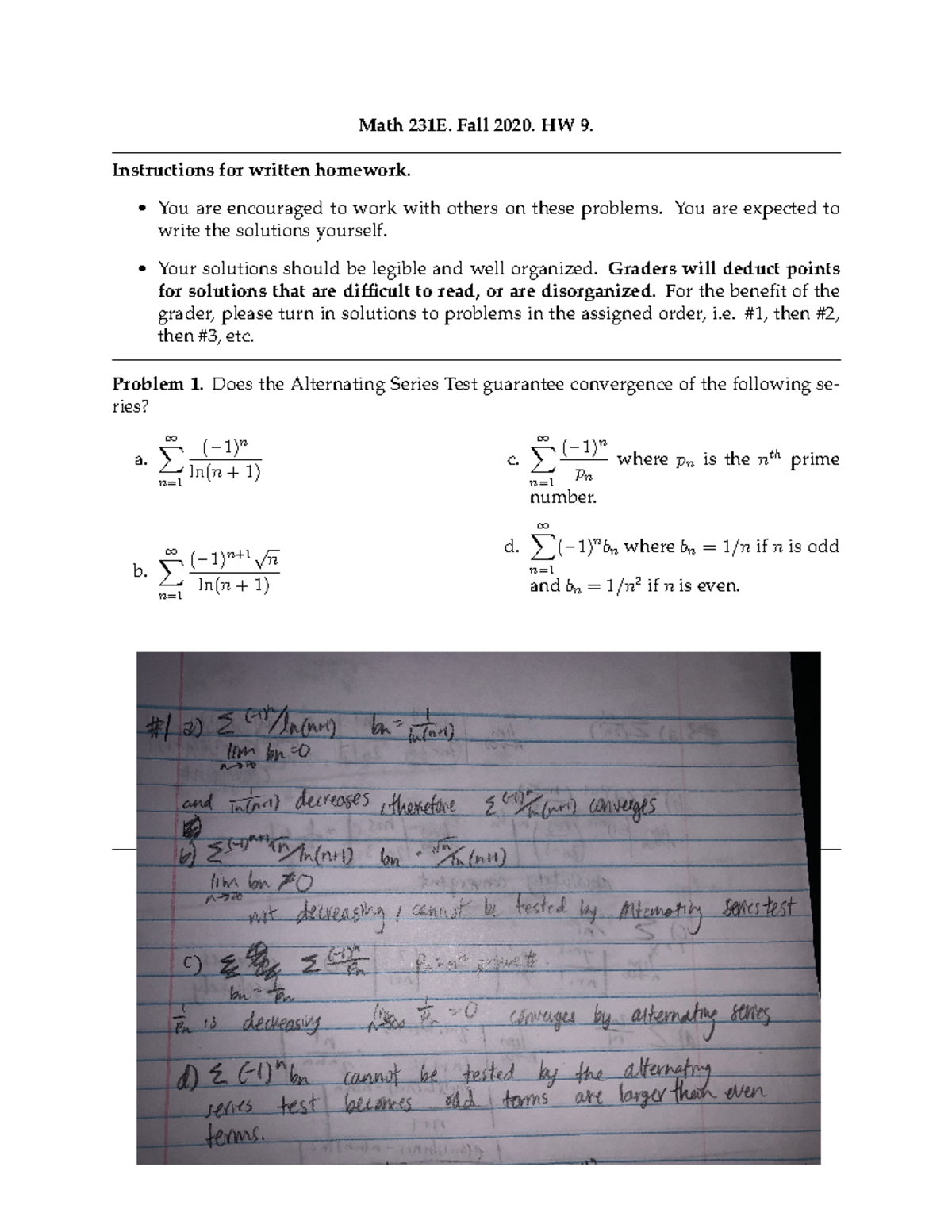 Gradescope #9 - hw9 - Math 231E. Fall 2020. HW 9. Instructions for written homework. You are ...