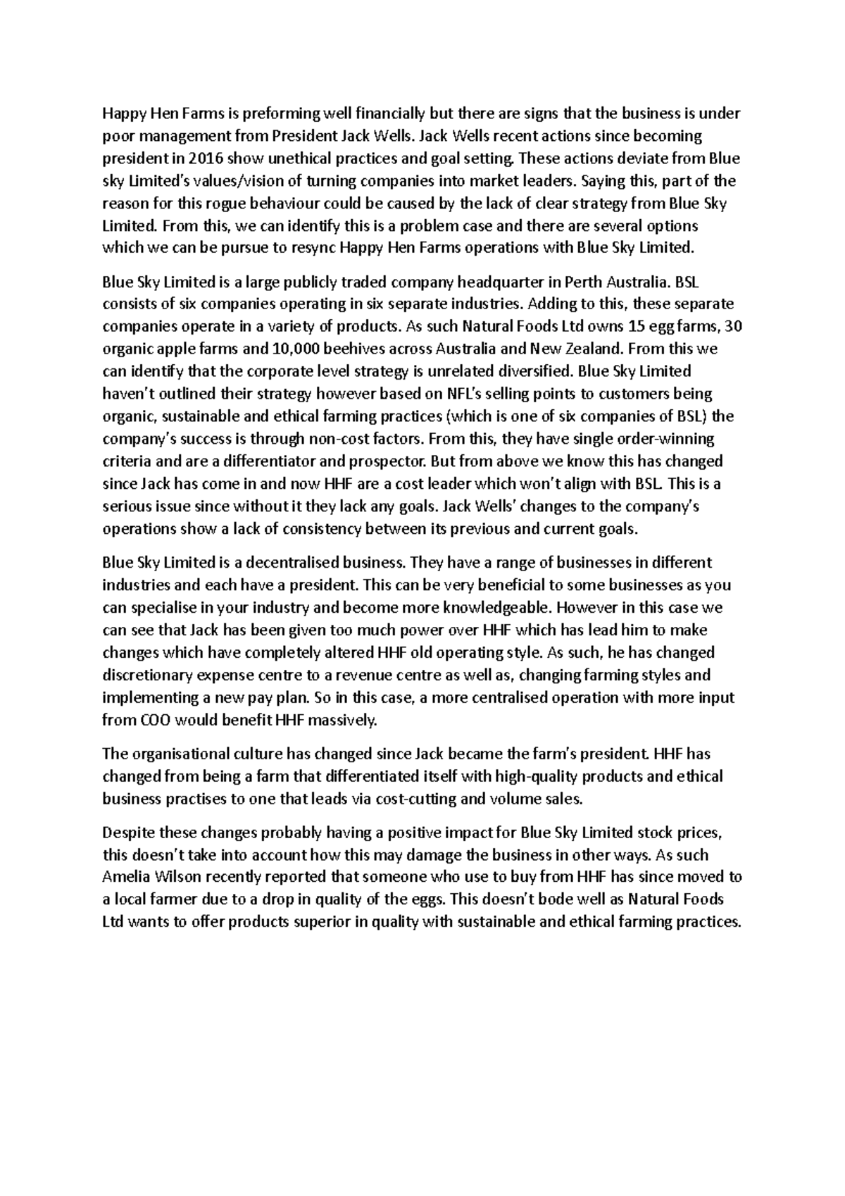 ACCT 302 case practice - Happy Hen Farms is preforming well financially ...