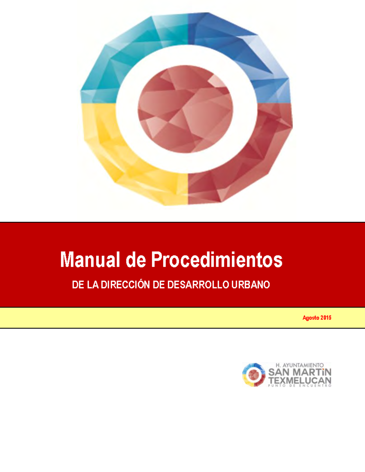 Procedimientos Desarrollo Urbano - Manual de Procedimientos DE LA DIRECCI”N DE DESARROLLO URBANO ...
