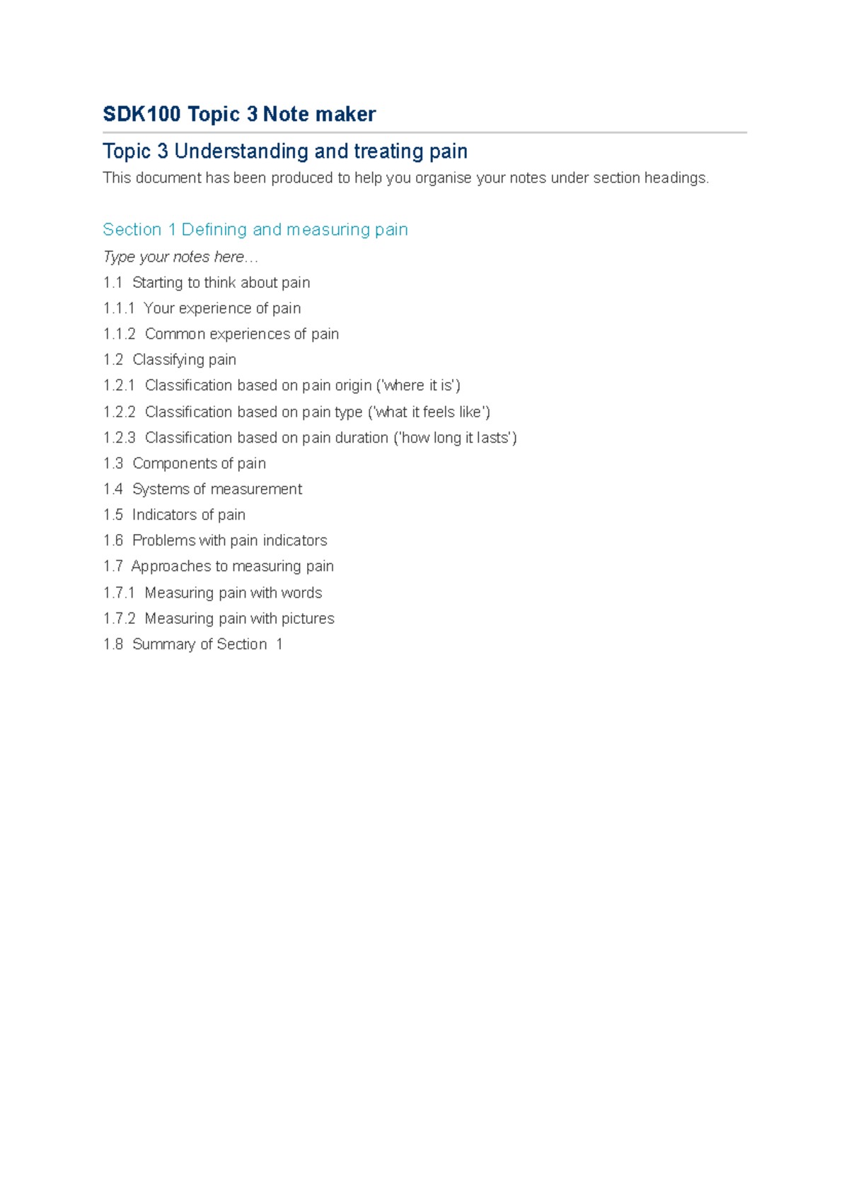 Note maker for Topic 3 Understanding and treating pain 18J - SDK100 ...