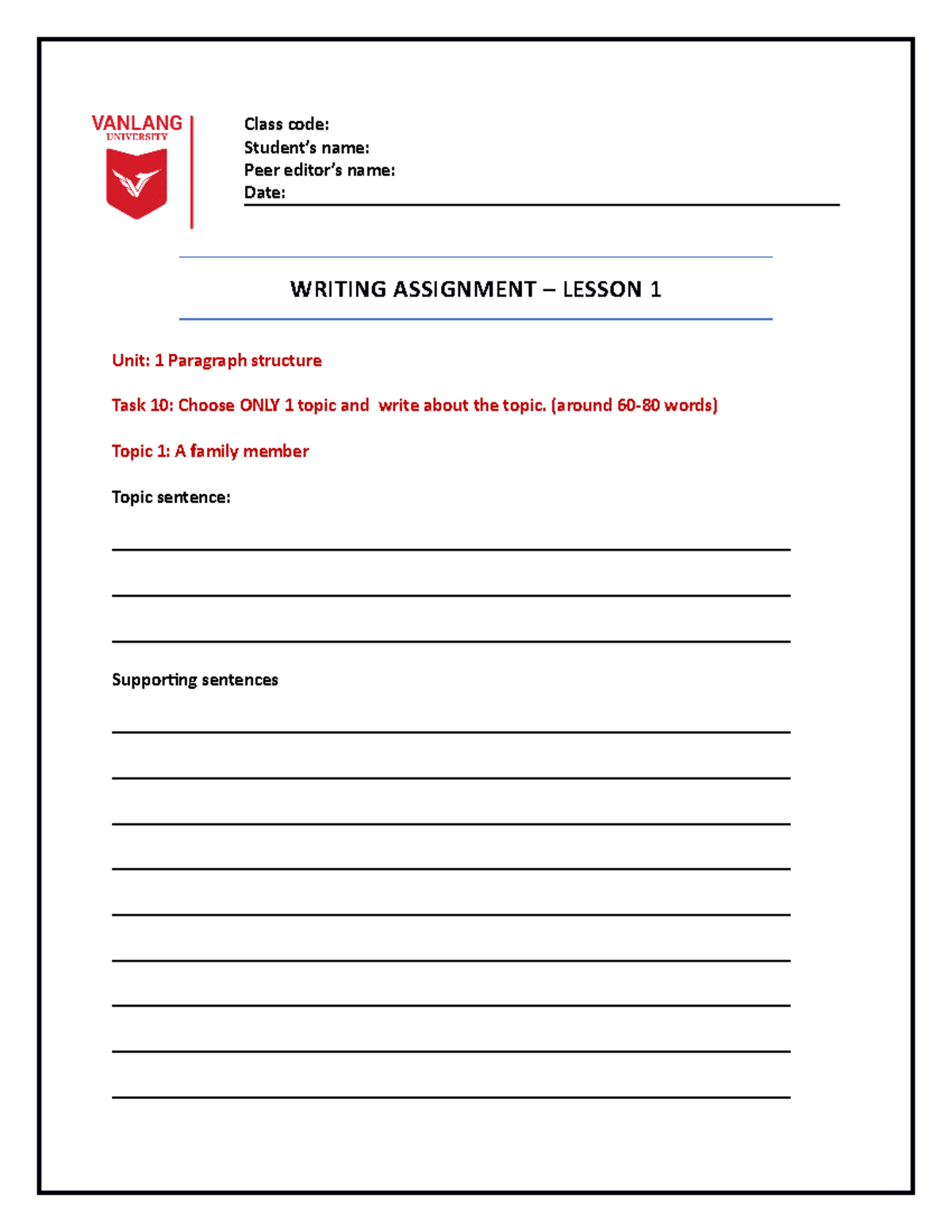 Writing assignment 1 - good - Class code:Student’s name: Peer editor’s ...