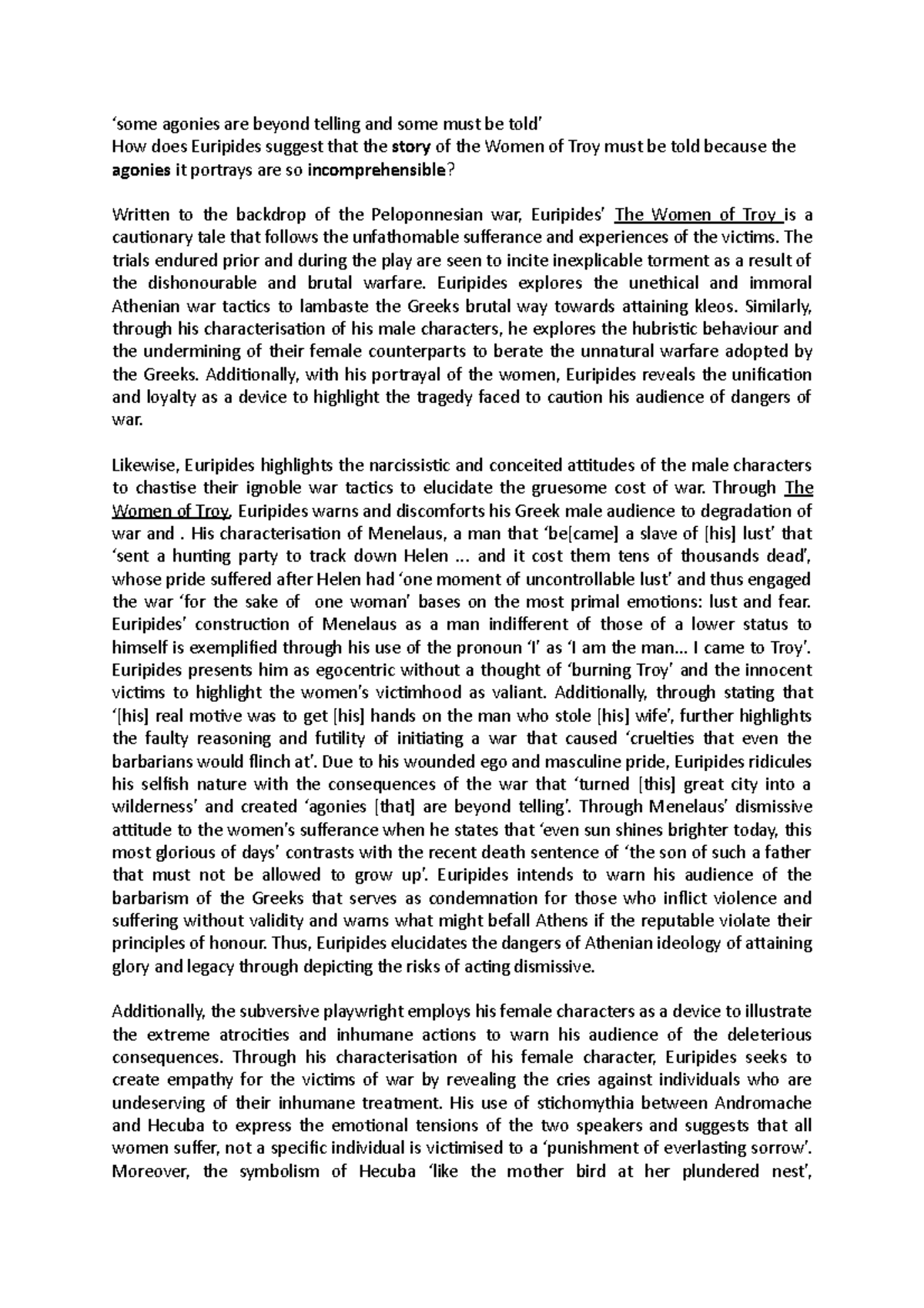 Agonies Essay - ‘some agonies are beyond telling and some must be told ...
