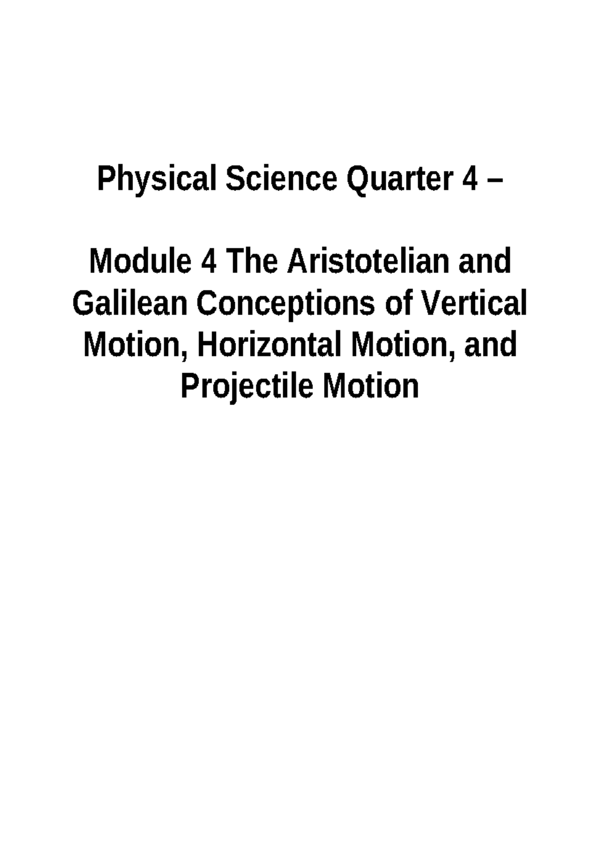 Q4 Physical Science Module 4 The Aristotelian and Galilean Conceptions ...