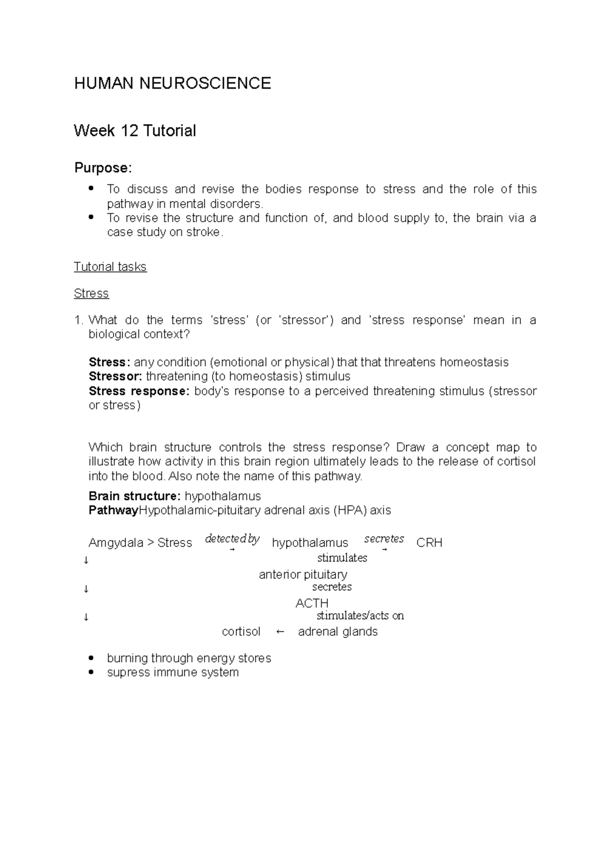 Tutorial 11 - HUMAN NEUROSCIENCE Week 12 Tutorial Purpose: To discuss ...