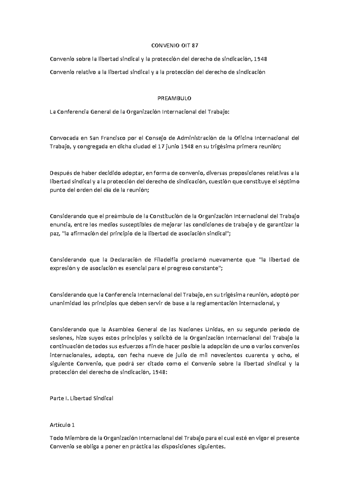 Unidad 7 Convenio CO87 - CONVENIO OIT 87 Convenio sobre la libertad sindical y la protección del ...