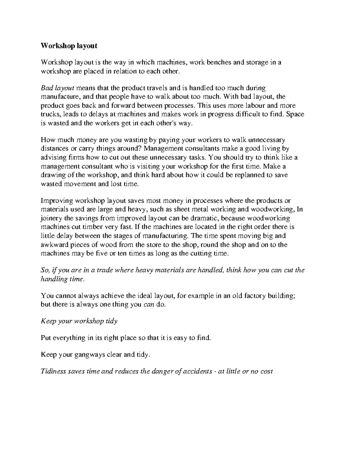 Workshop layout 2209 - notes - Workshop layout Workshop layout is the ...