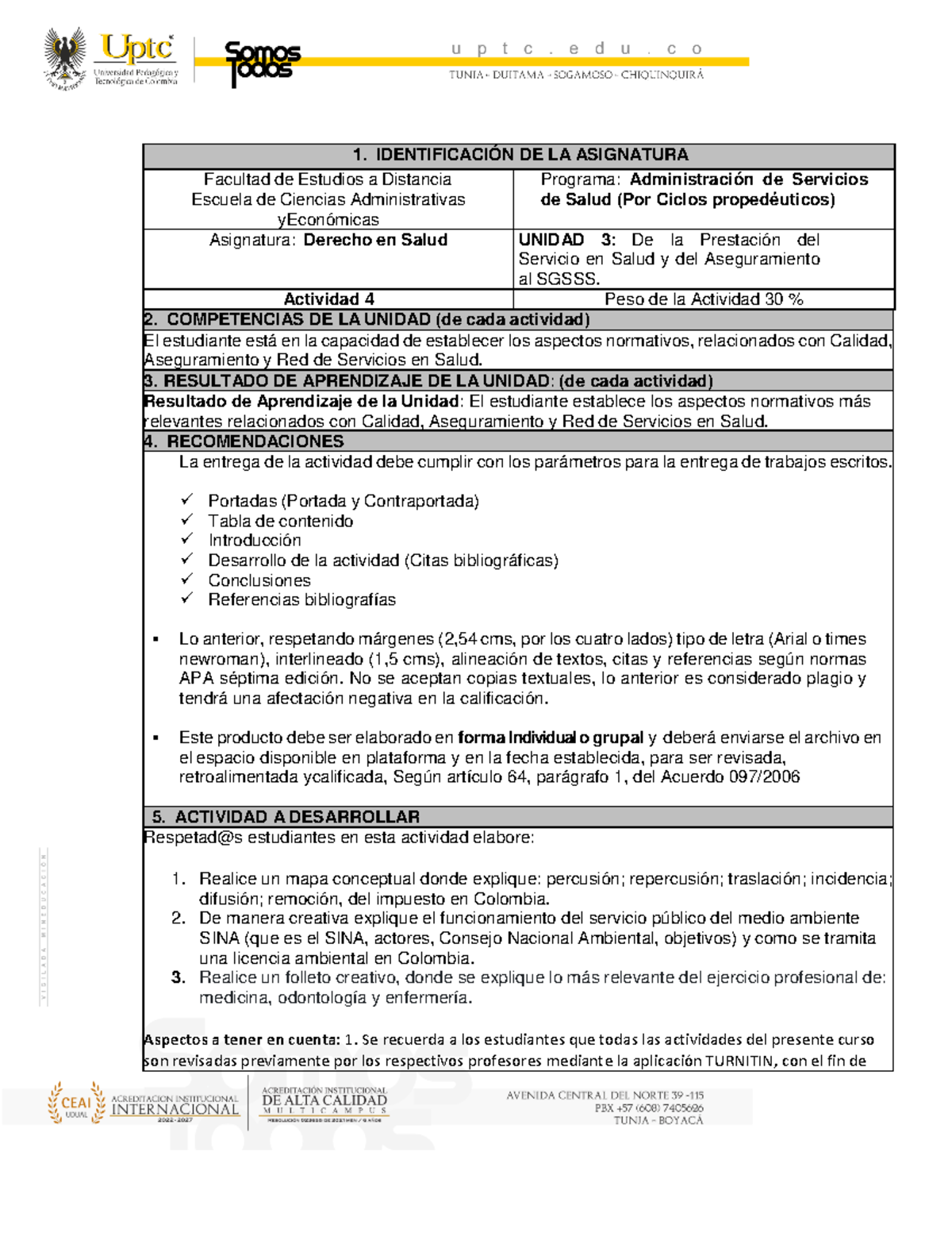 Formato Actividad N. 4 Derecho en Salud - 1. IDENTIFICACIÓN DE LA ASIGNATURA Facultad de ...