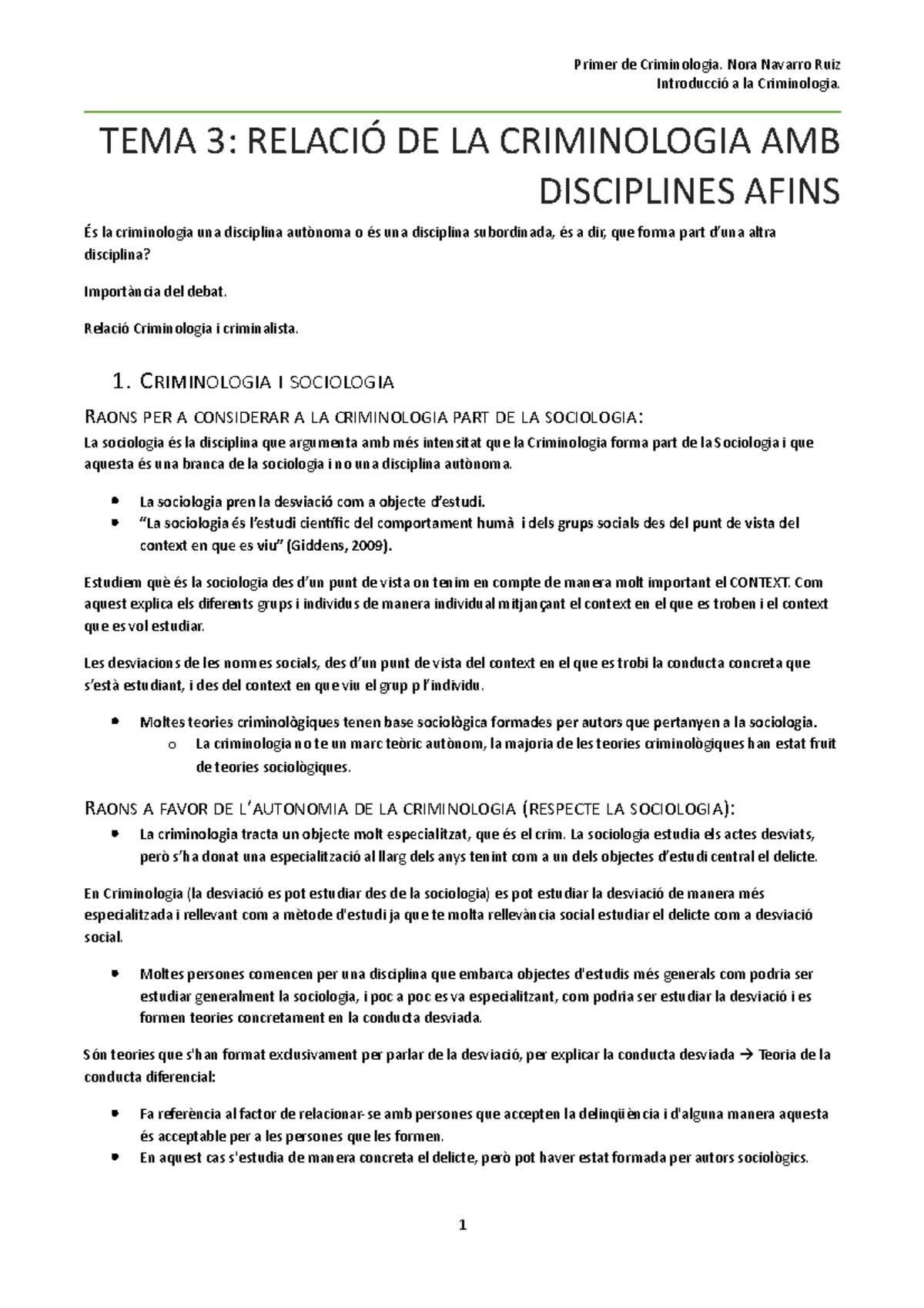 Tema 3; Relació de la Criminologia amb disciplines afins - Introducció ...