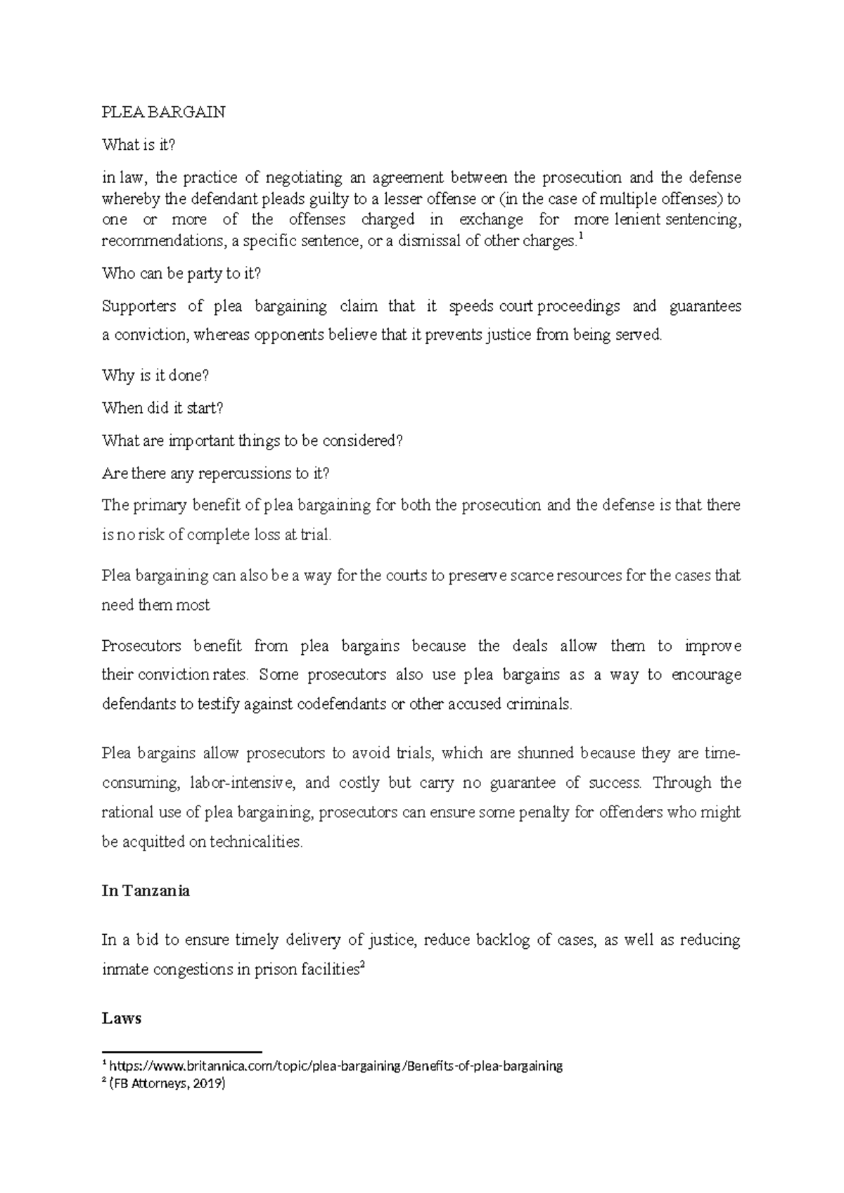 PLEA Bargain - PLEA BARGAIN What is it? in law, the practice of ...