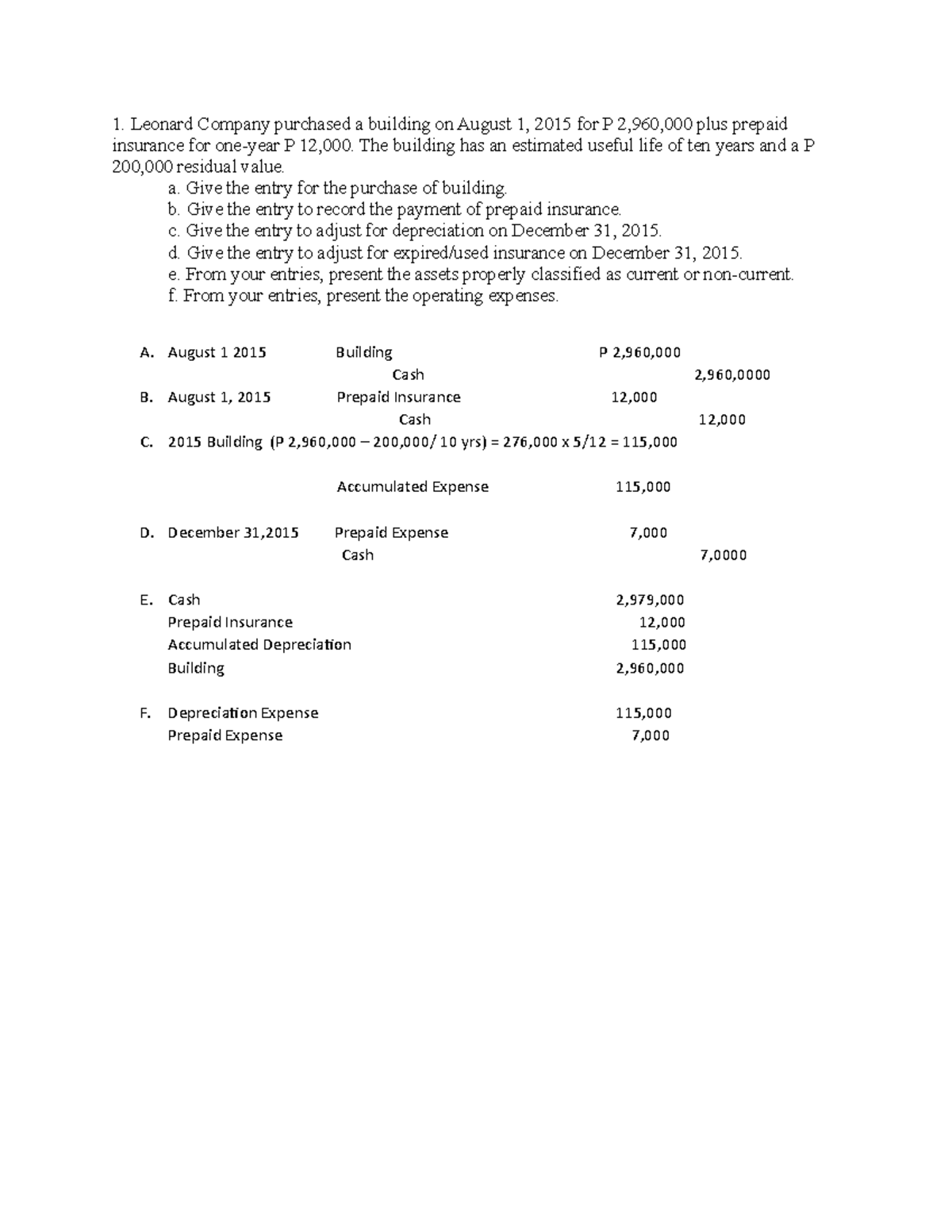 Activity 6 (adjusting Entries) - 1. Leonard Company purchased a ...