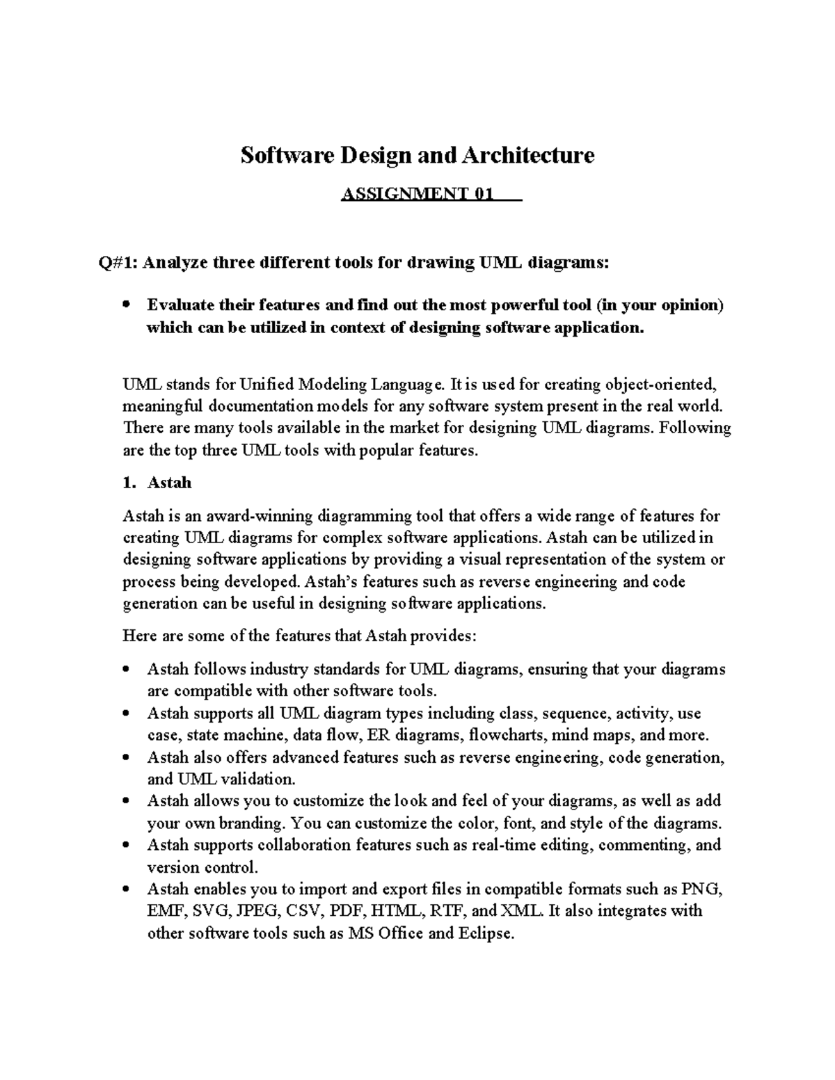 SDA Assignment 01 - Software Design and Architecture ASSIGNMENT 01 Q#1: Analyze three different ...