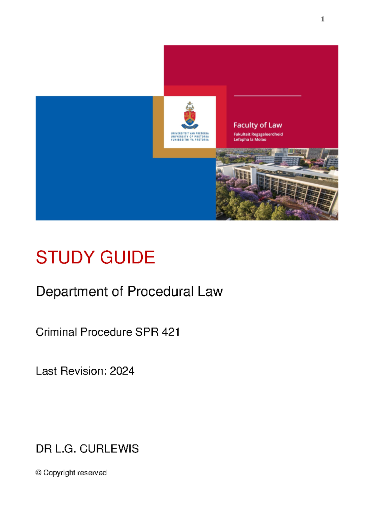 SPR 421 Study Guide 2024 Final - STUDY GUIDE Department of Procedural ...