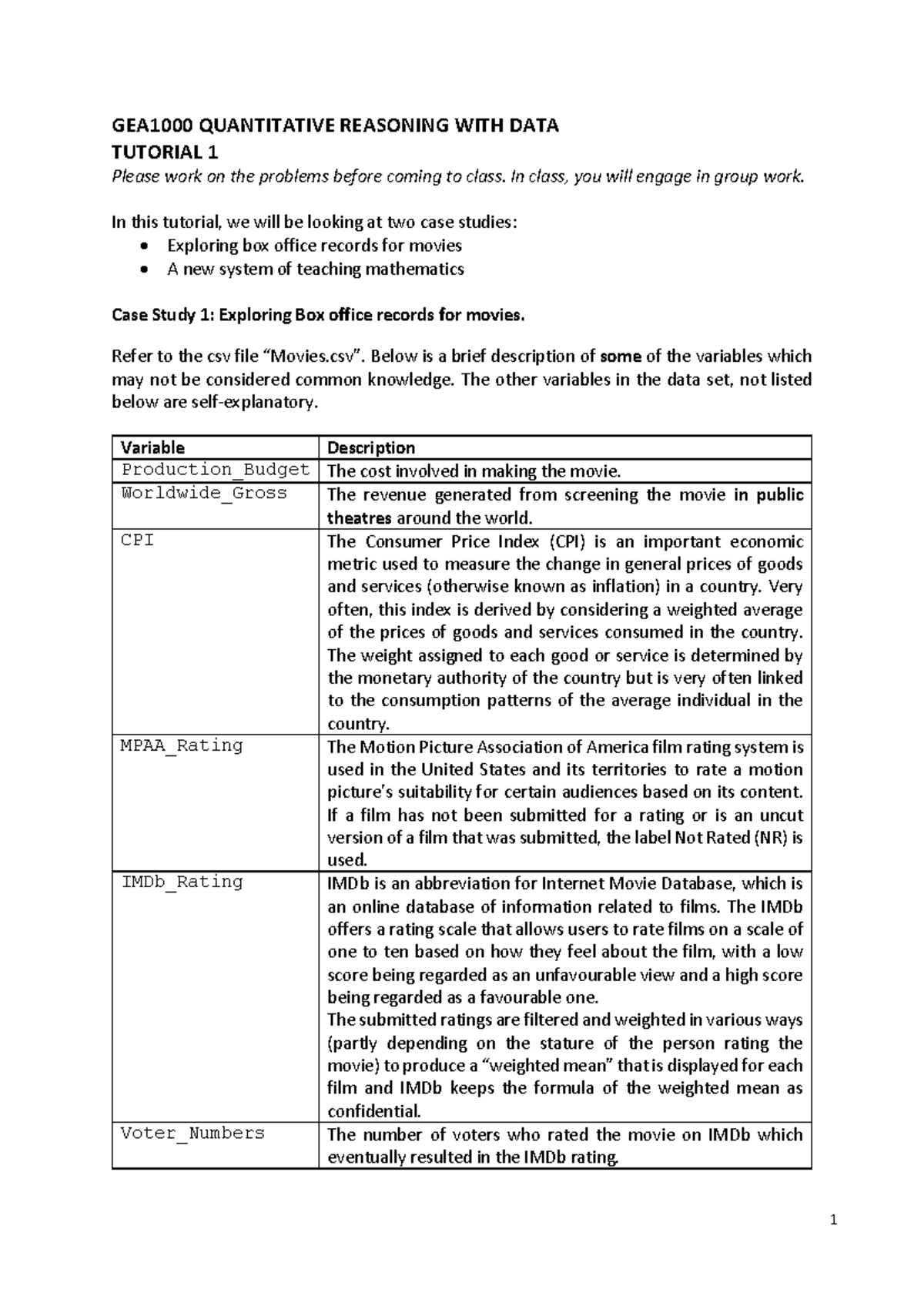 Tutorial 1 - GEA1000 QUANTITATIVE REASONING WITH DATA TUTORIAL 1 Please work on the problems ...