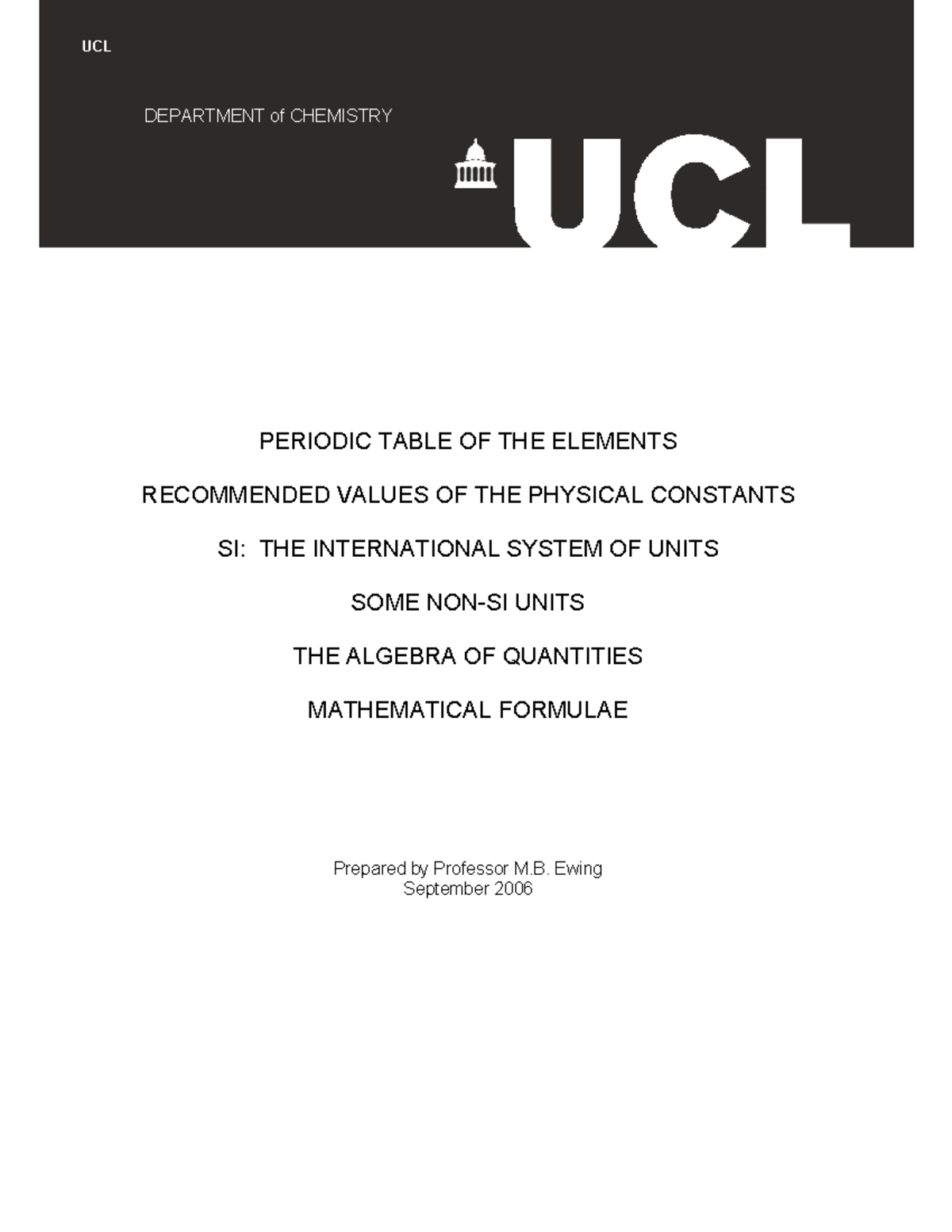 Chemistry 2023 Databook - DEPARTMENT of CHEMISTRY UCL PERIODIC TABLE OF THE ELEMENTS RECOMMENDED ...