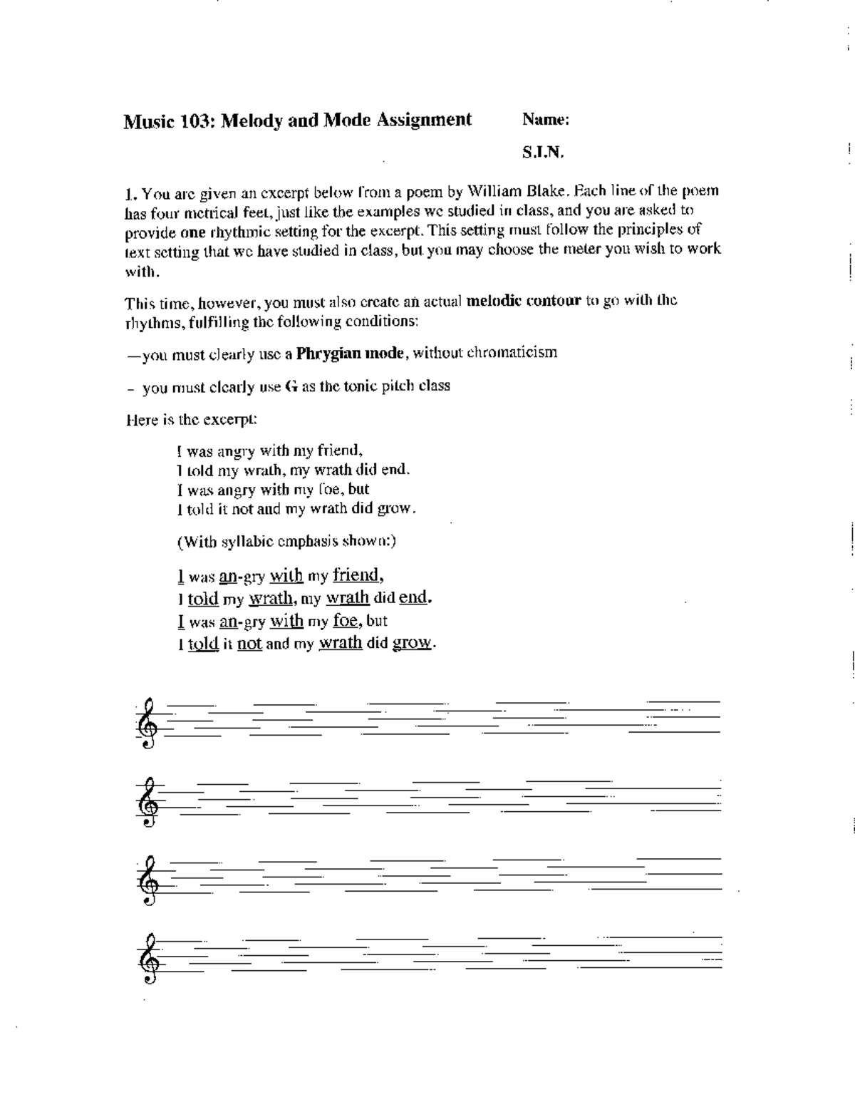 MUSC103A3 - practice hw - Music 103: Melody and Mode Assignment Name: S.I. 1. You are given an ...