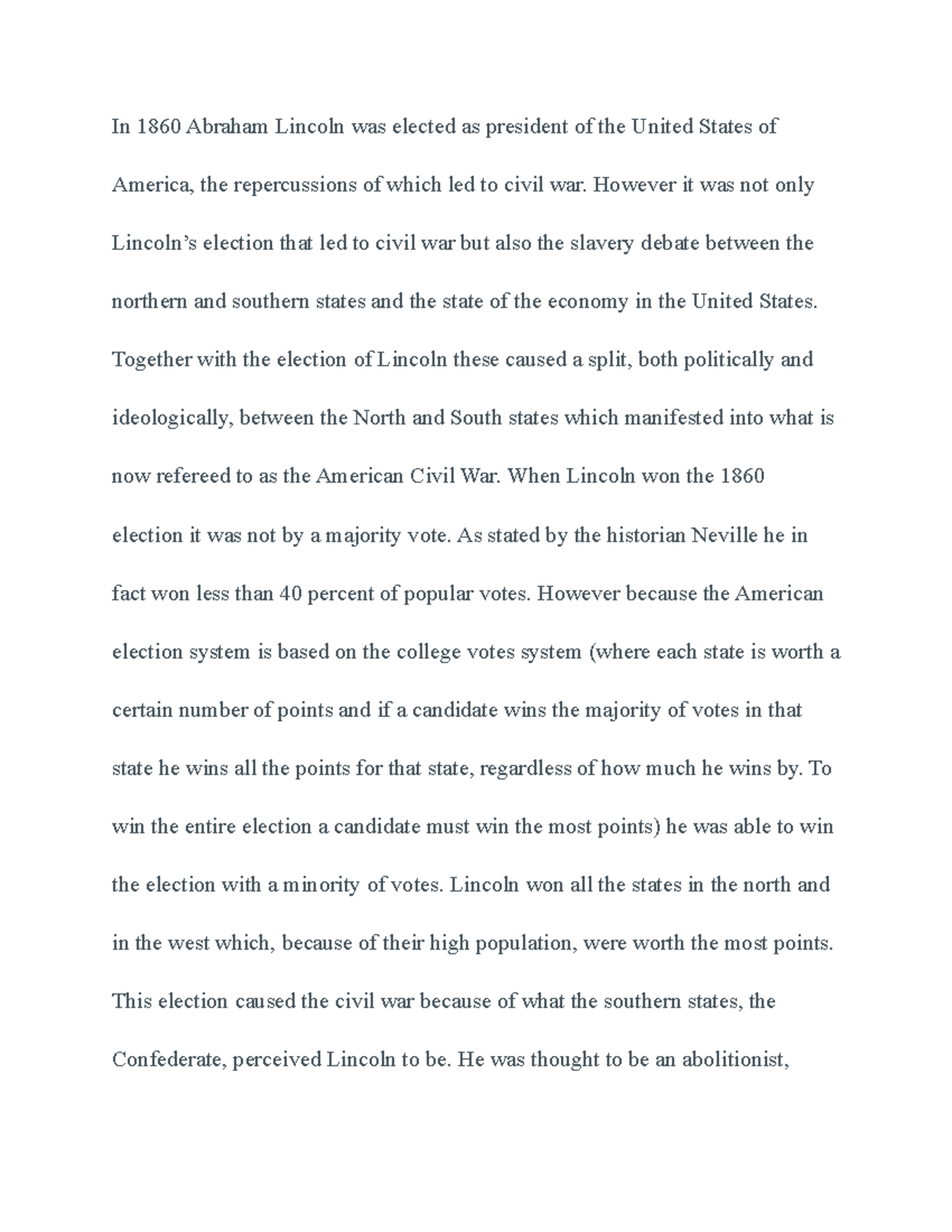 Election of Lincoln and Civil War - In 1860 Abraham Lincoln was elected ...