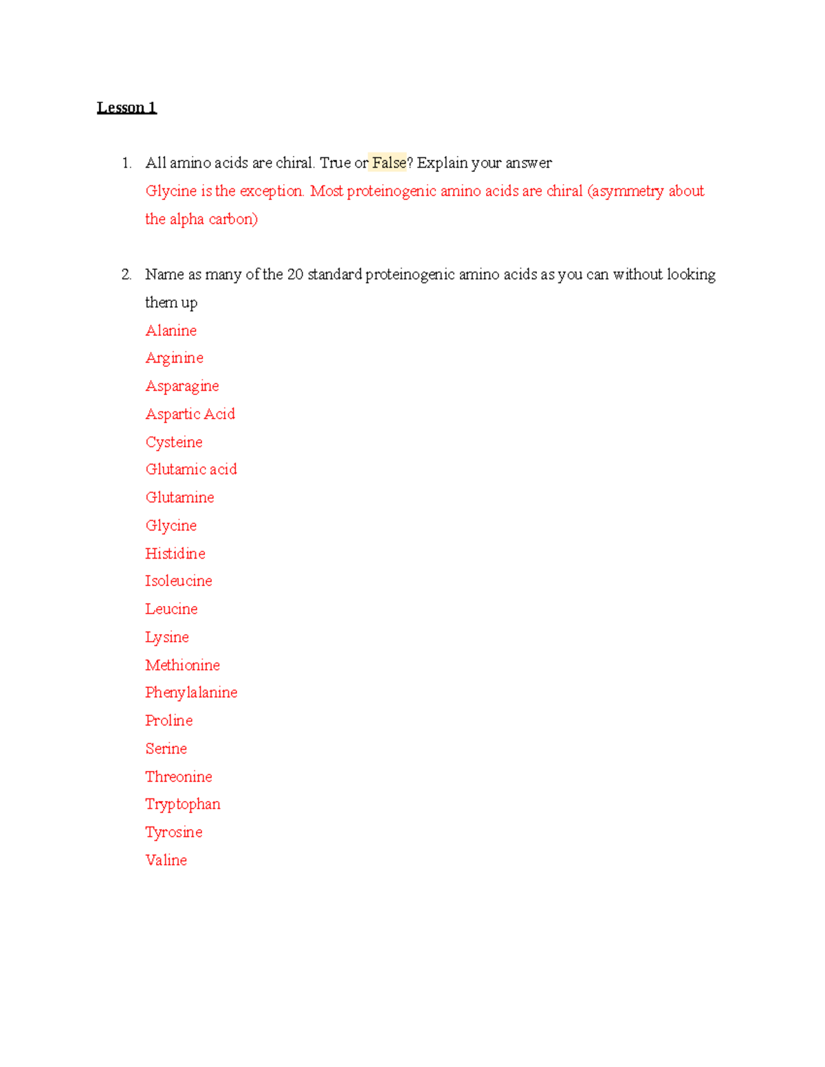 Biochemistry Exam One Preparation - Lesson 1 All amino acids are chiral ...