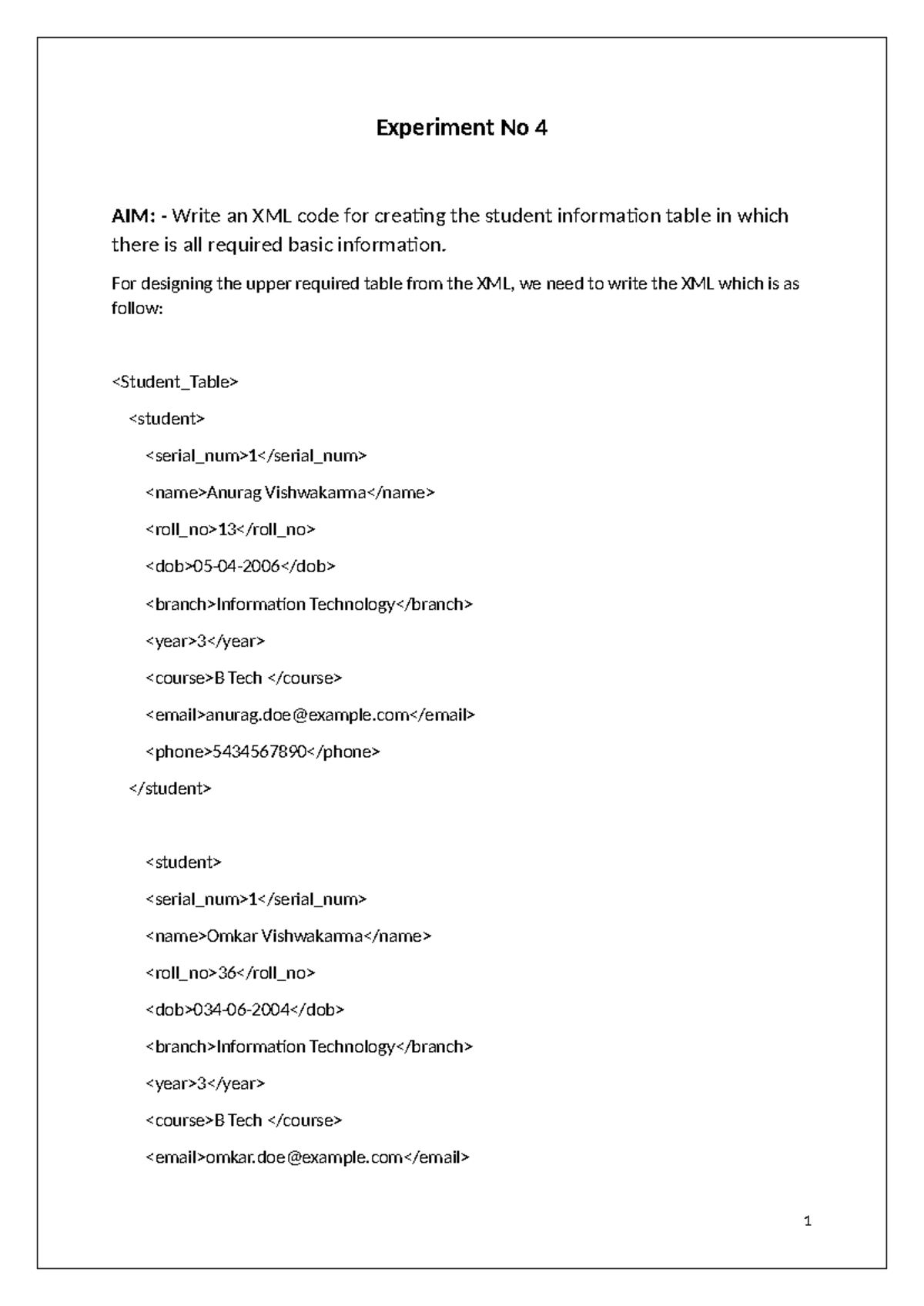 Web Tech Exp4-1 - Web - Experiment No 4 AIM: - Write an XML code for creating the student - Studocu