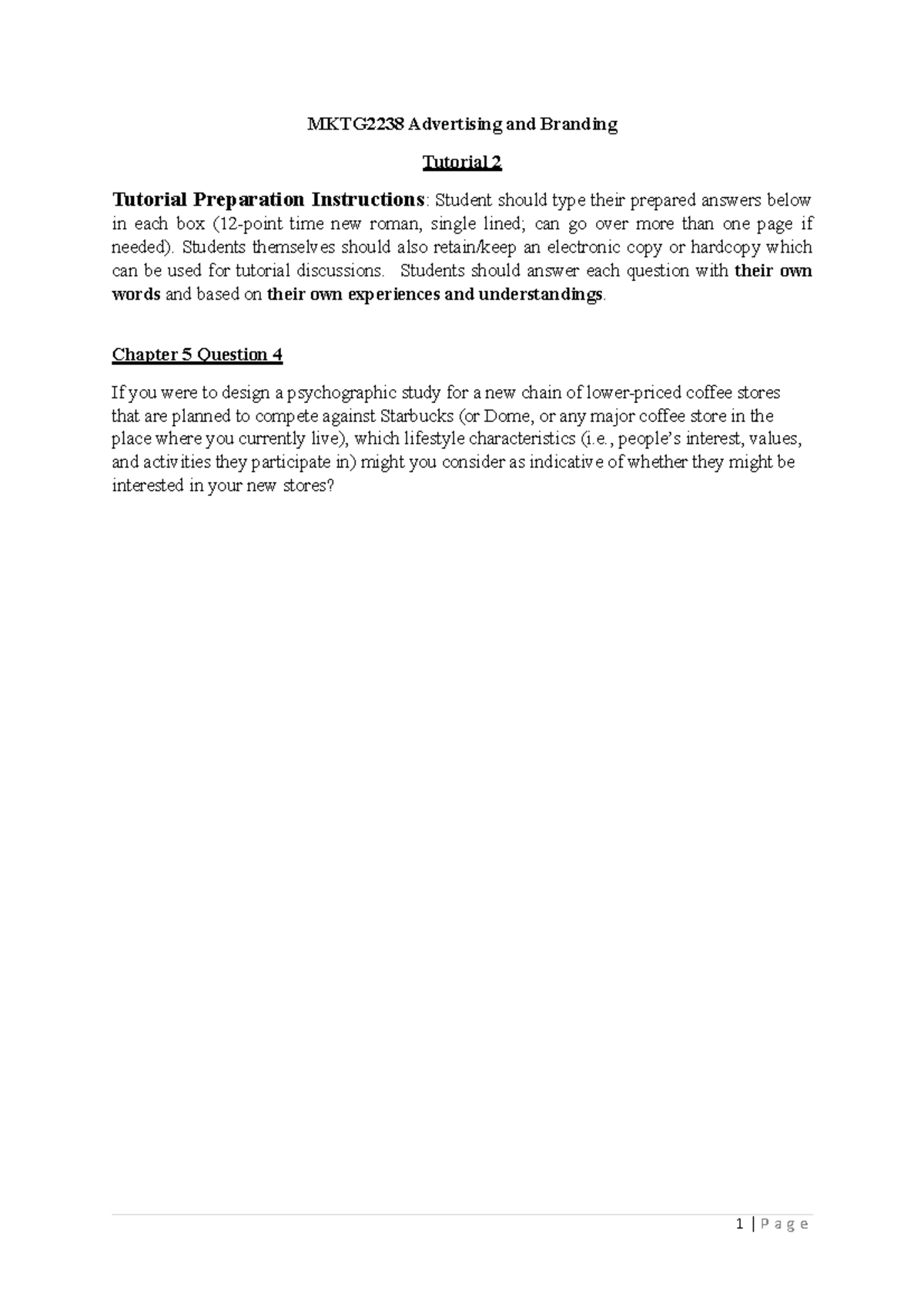 Tutorial 2 Topic 3 worksheet - MKTG2238 Advertising and Branding ...