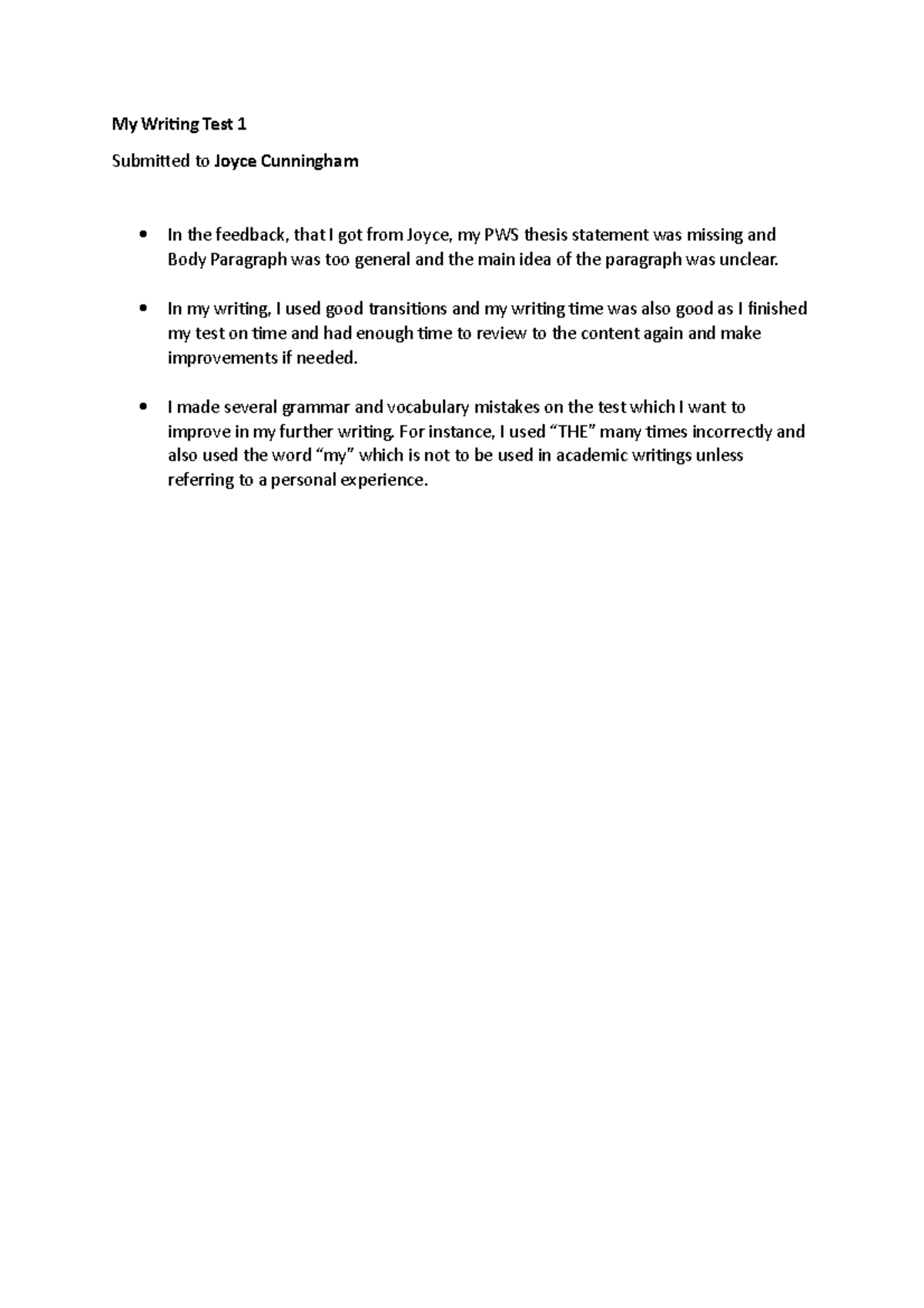 My Writing Test 1 - In my writing, I used good transitions and my ...