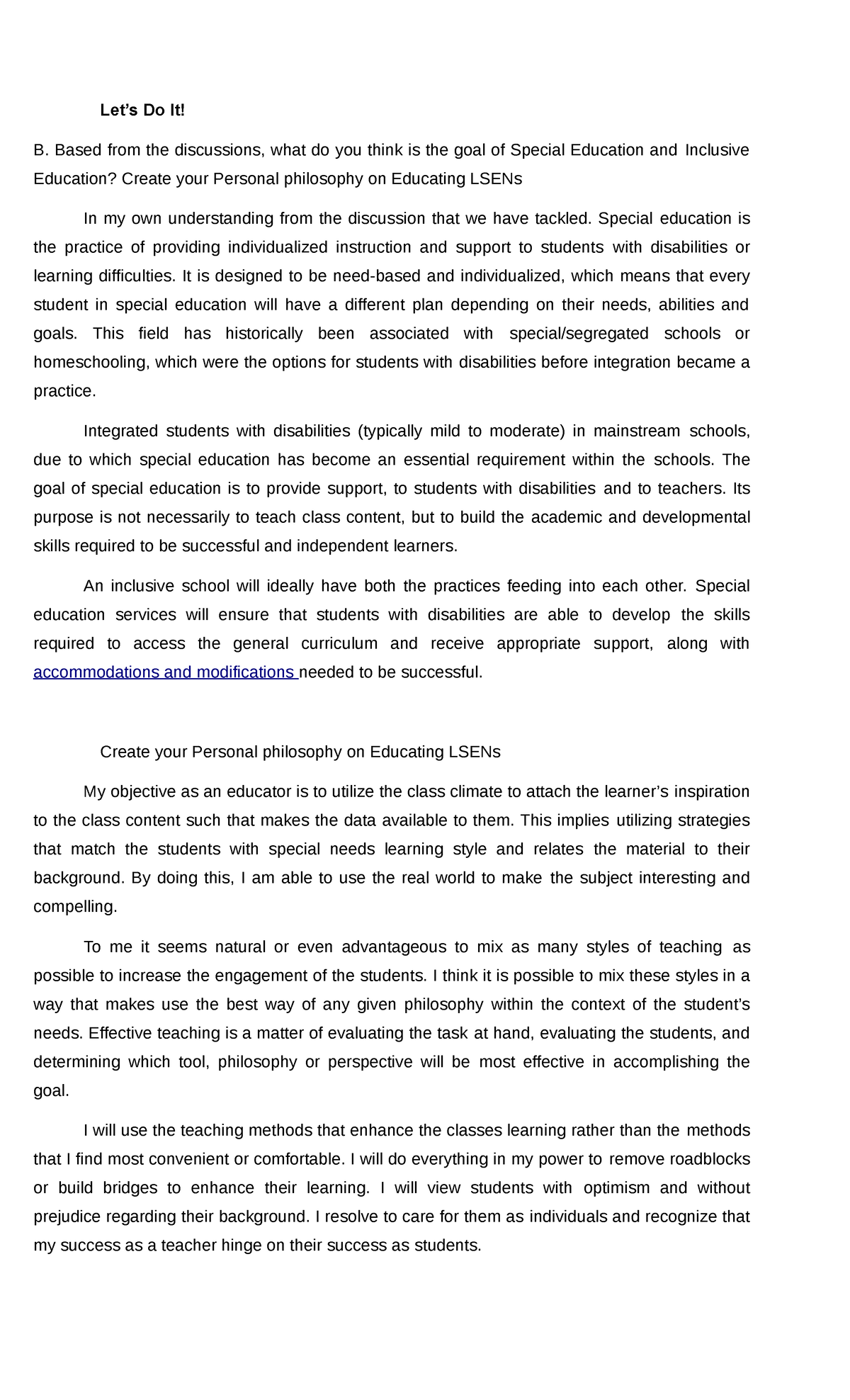 Personal philosophy on Educating LSENs - Let’s Do It! B. Based from the ...