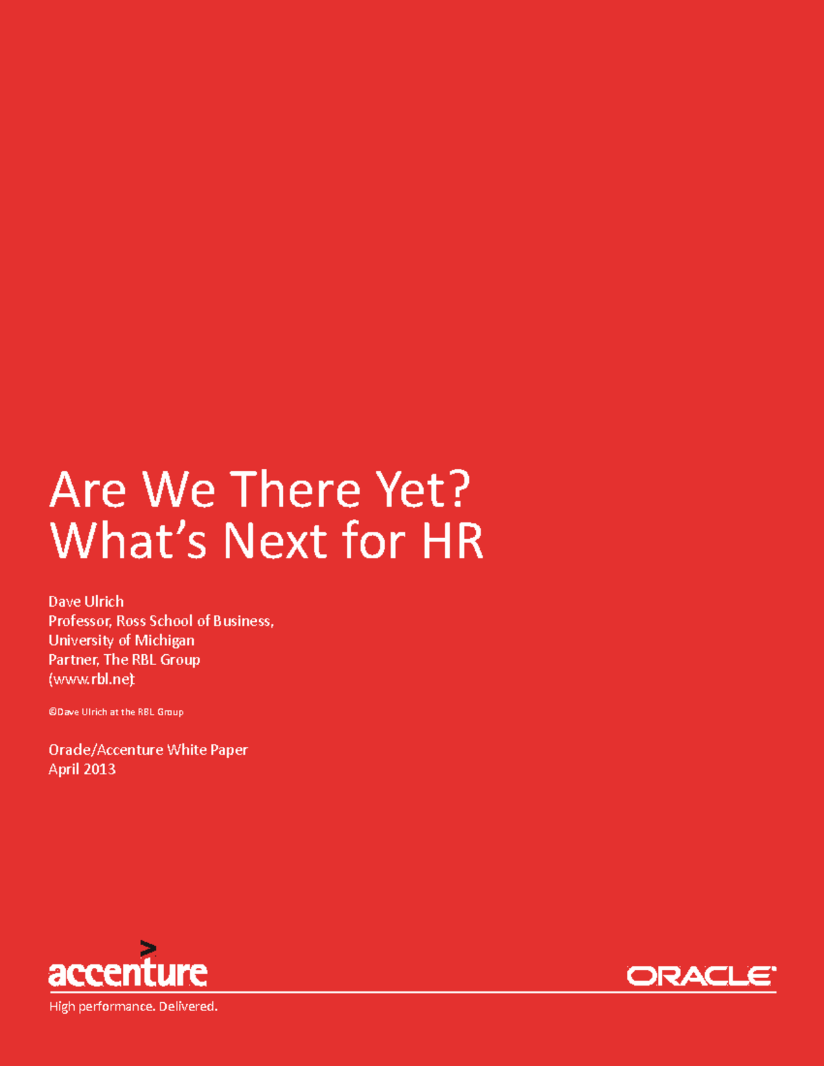 Dave Ulrich Whats-Next-for-HR White paper (2013 )vertalen - Strategie 1 ...