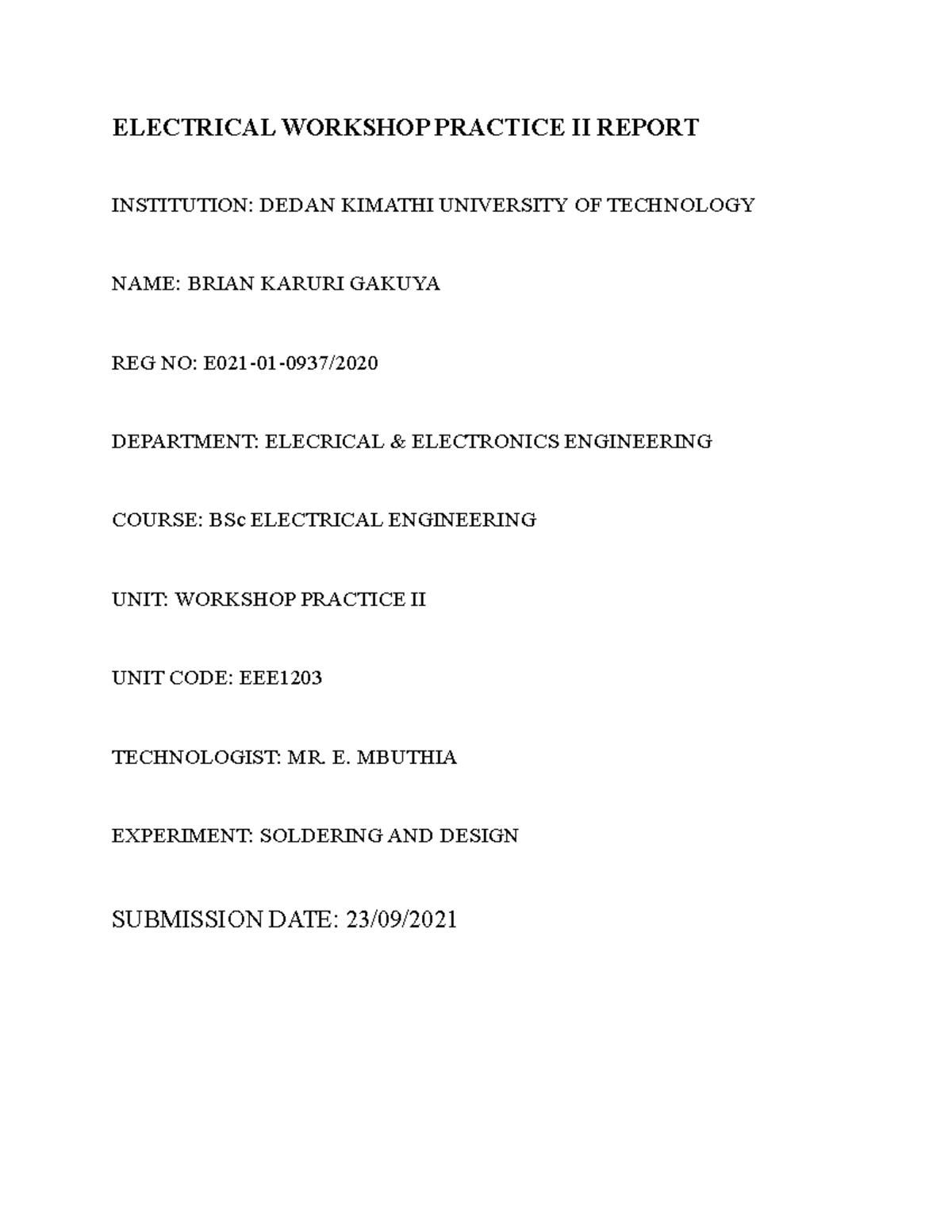 Electrical Workshop Practice II Report - ELECTRICAL WORKSHOP PRACTICE ...