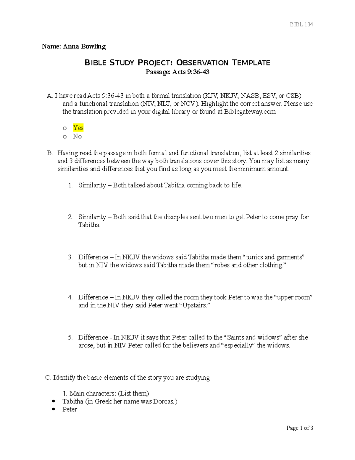 Bible study assignment - BIBL 104 Name: Anna Bowling BIBLE STUDY ...